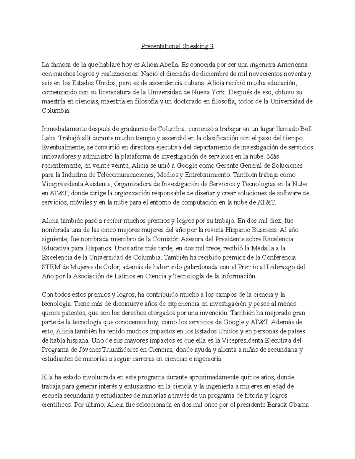 IPA 3 Presentational Speaking - Presentational Speaking 3 La famosa de ...