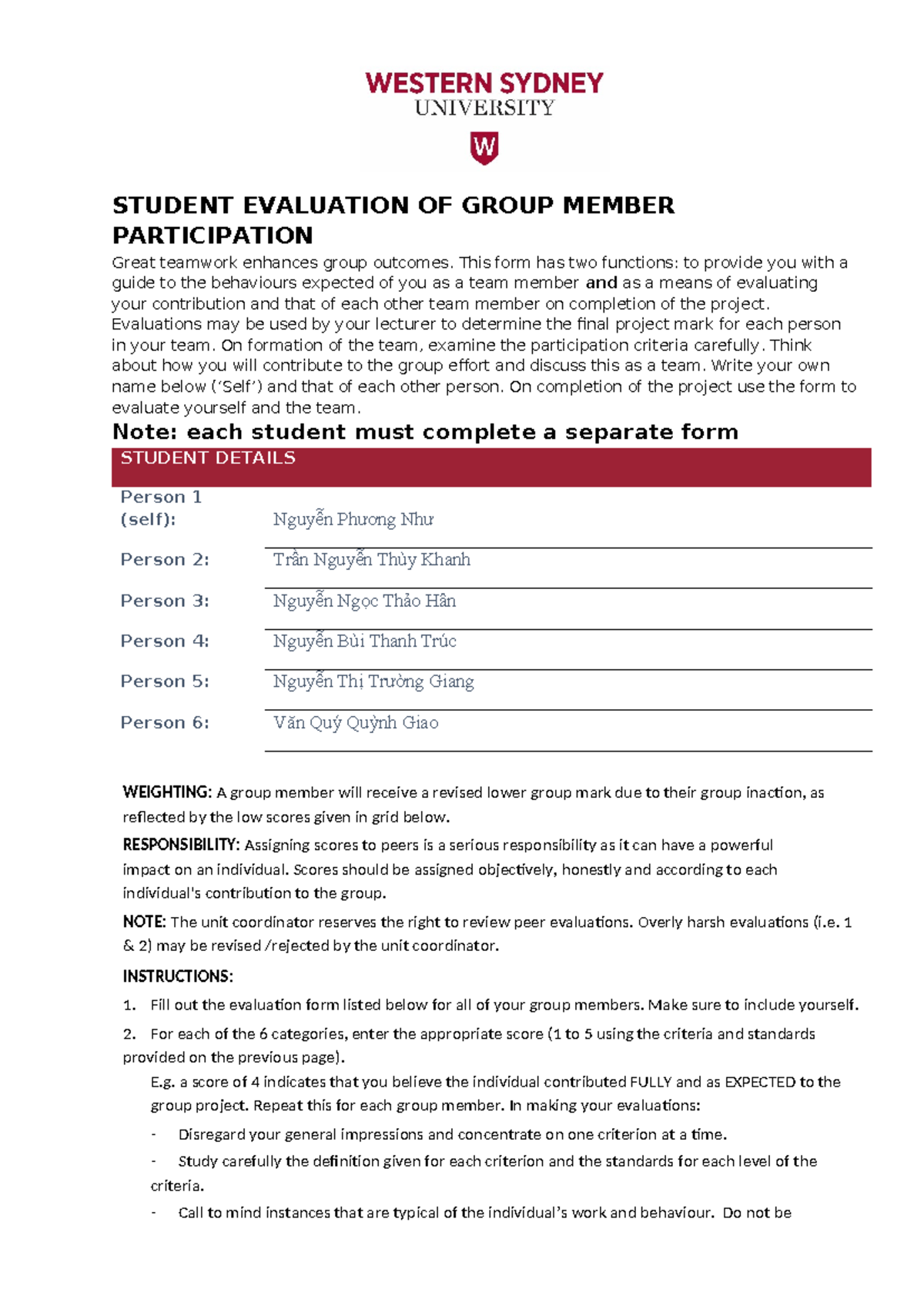 Peer Evaluation group 3 - STUDENT EVALUATION OF GROUP MEMBER ...