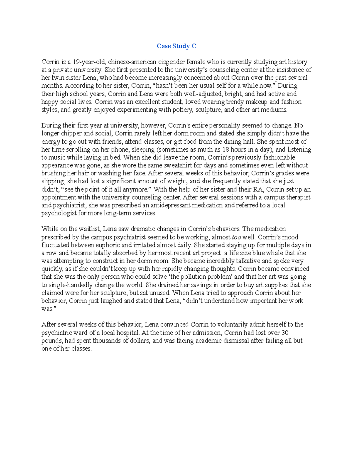 Case Study C - Case Study C Corrin is a 19-year-old, chinese-american ...
