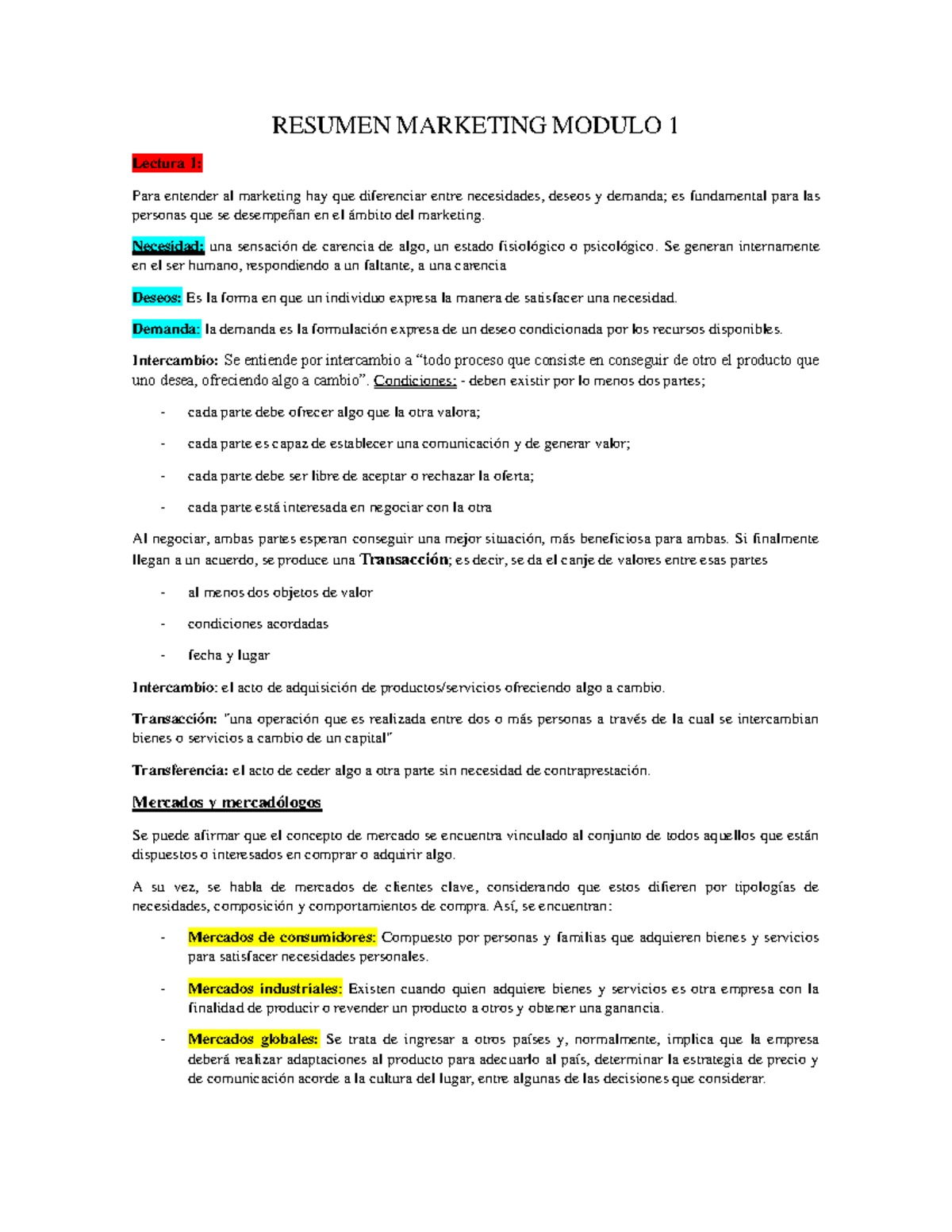 Marketing M1 - RESUMEN MARKETING MODULO 1 Lectura 1: Para entender al marketing hay que ...