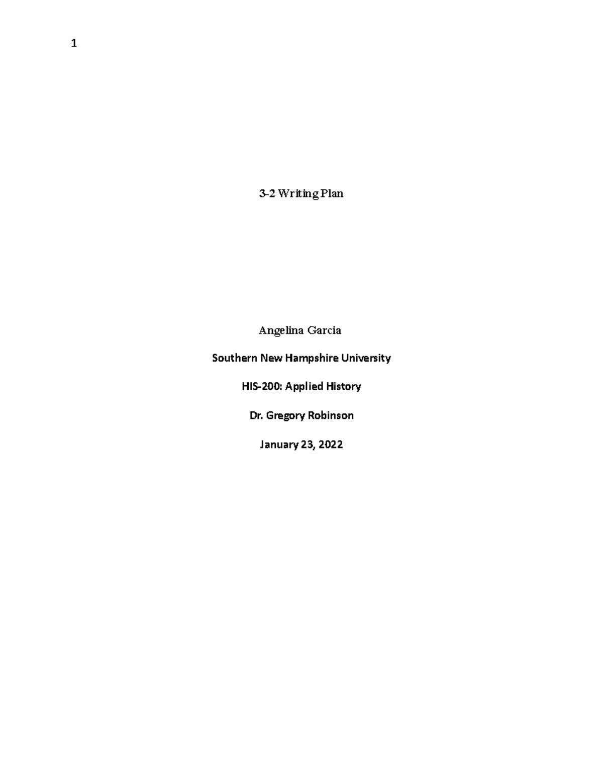 Module Three Short Response - 3-2 Writing Plan Angelina Garcia Southern ...