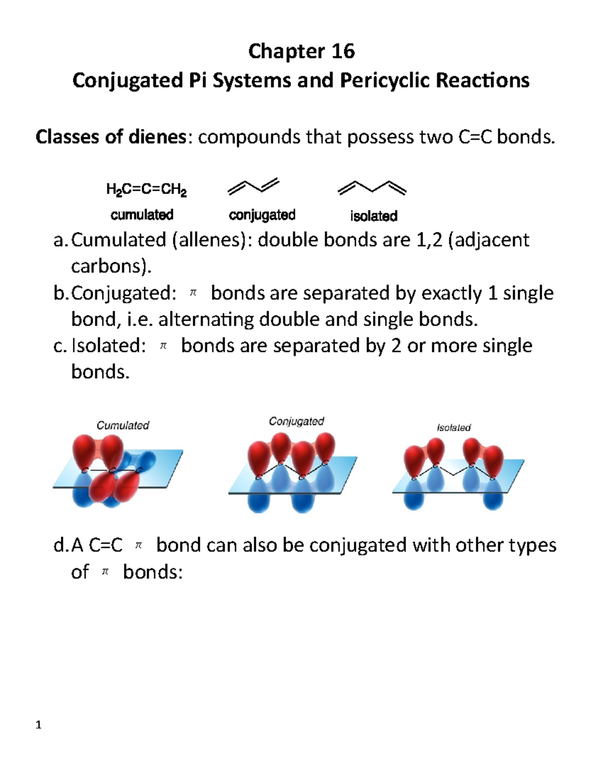 Chapter 16 - Lecture notes 16 - Chapter 16 Conjugated Pi Systems and ...