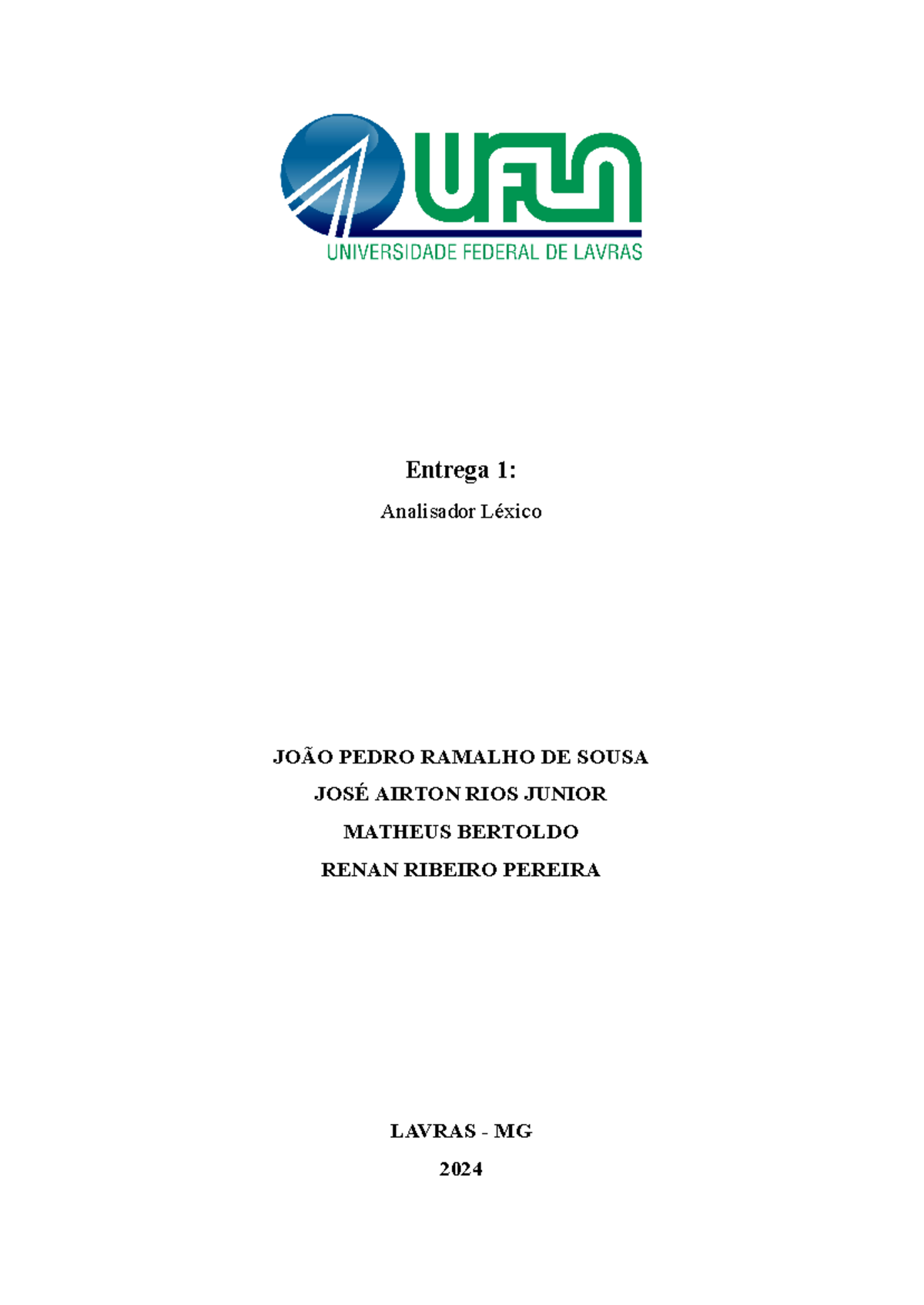 Analisador Léxico Compiladores Entrega 1 Analisador Léxico JoÃo