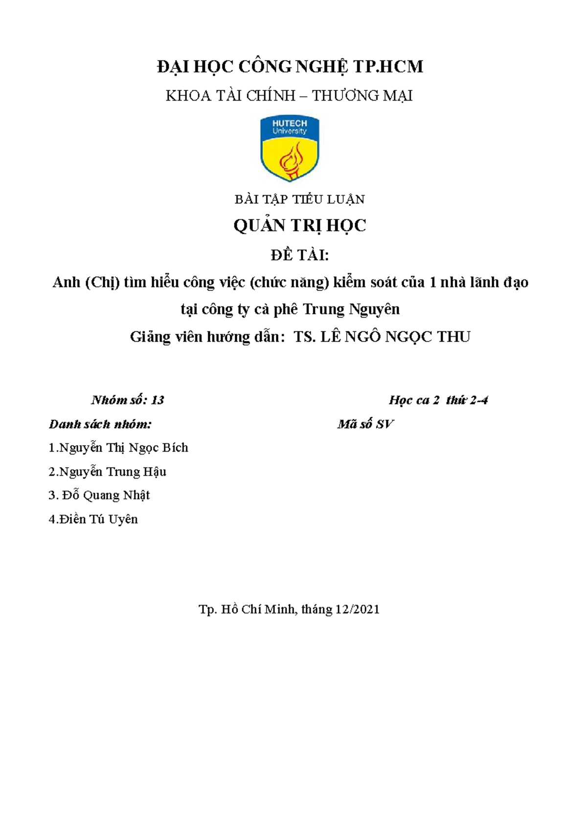 TL. QTH - ĐẠI HỌC CÔNG NGHỆ TP KHOA TÀI CHÍNH – THƯƠNG MẠI BÀI TẬP TIỂU LUẬN QUẢN TRỊ HỌC ĐỀ TÀI ...