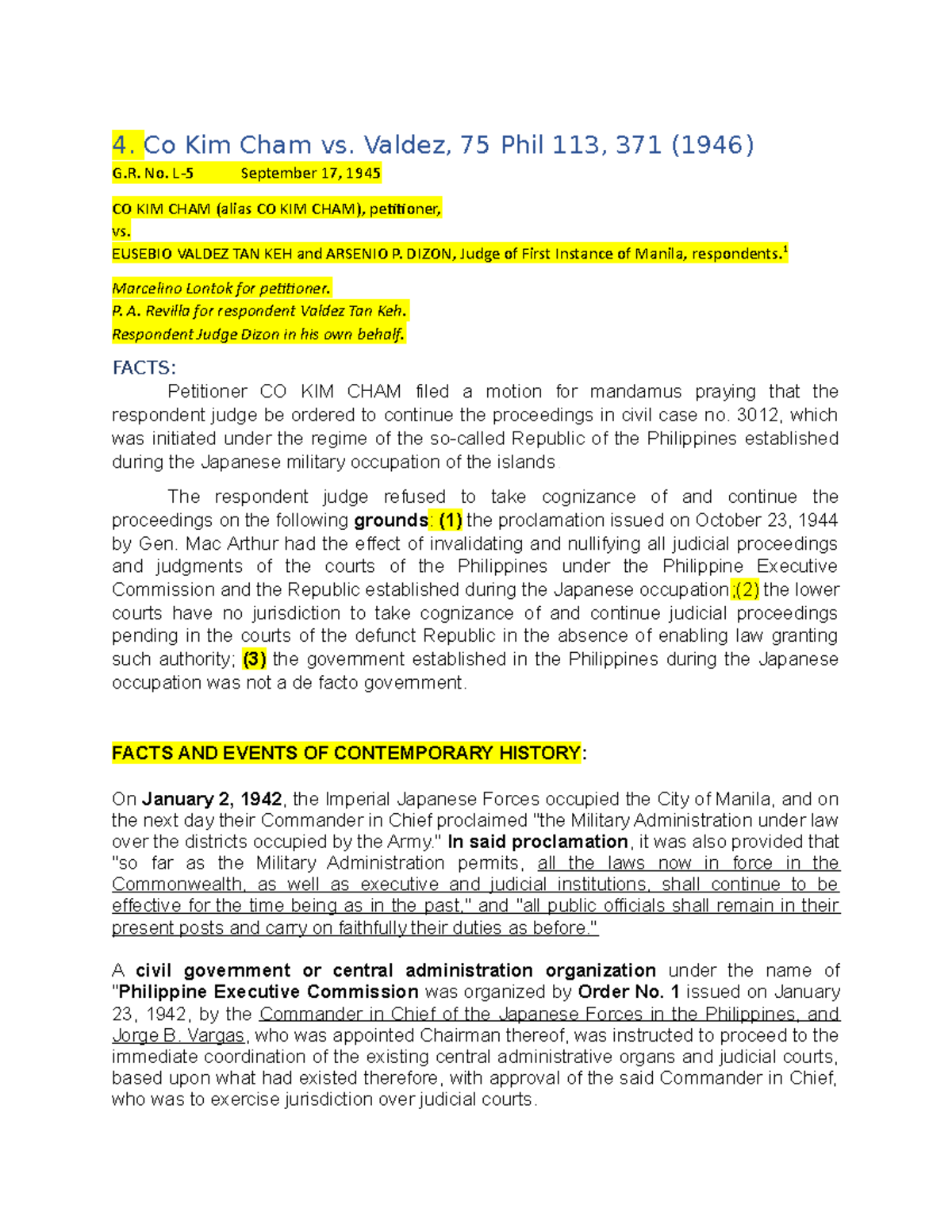 Co Kim Cham v. Valdez- Digest- Political - 4. Co Kim Cham vs. Valdez, 75 Phil 113, 371 (1946) G ...