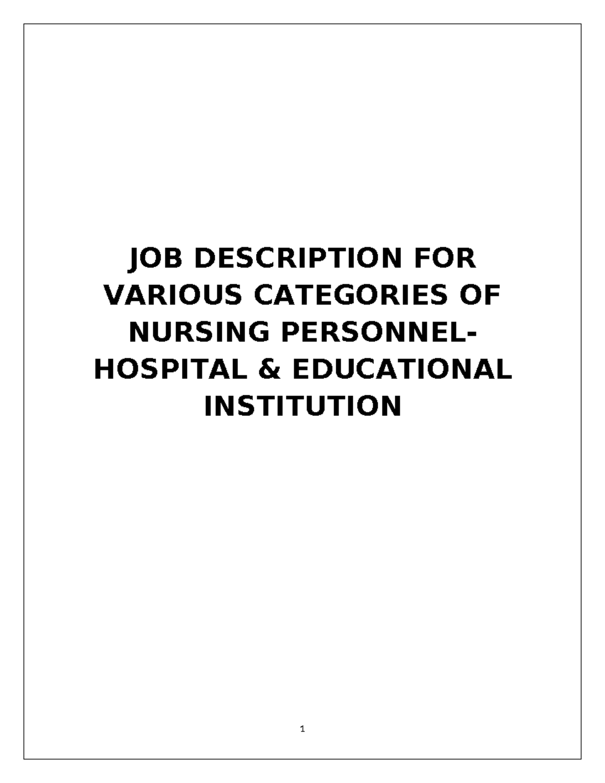 9Job description - Useful for nursing students - JOB DESCRIPTION FOR ...