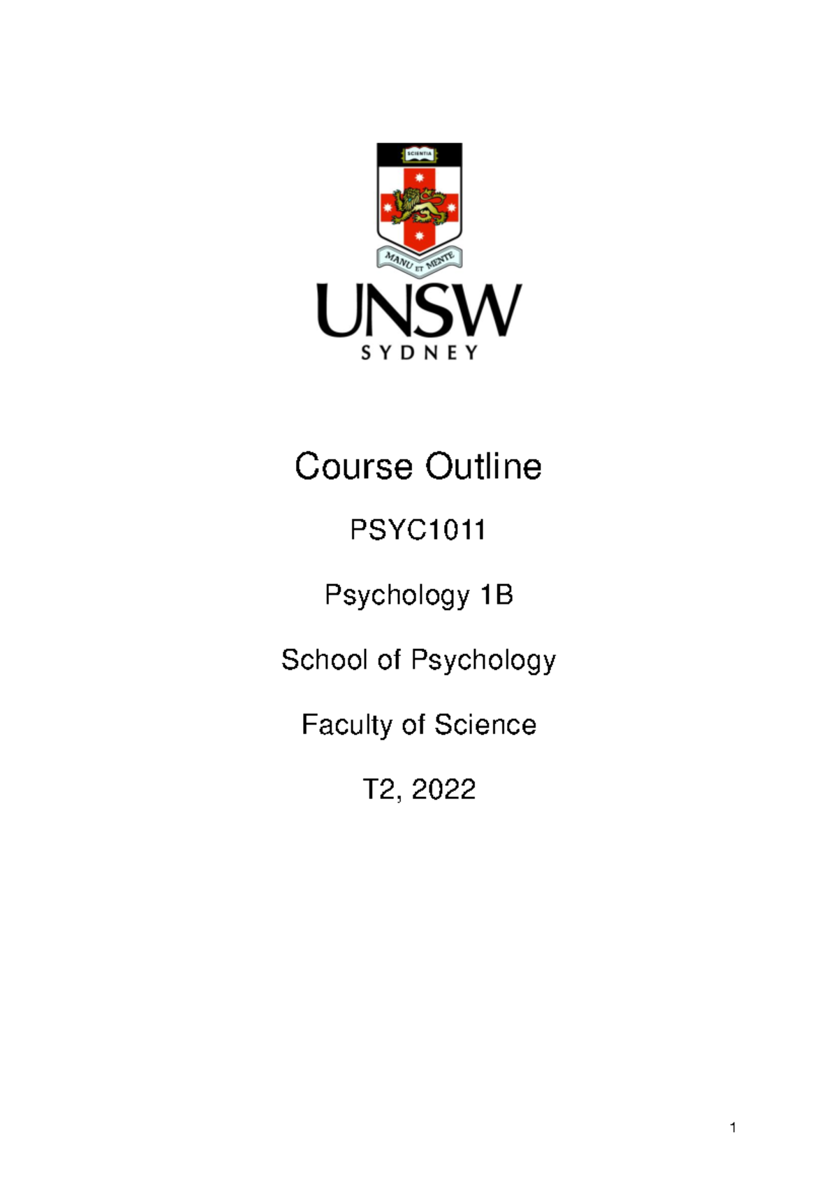 PSYC1011 T2 2022 Course Outline - Course Outline PSYC Psychology 1B ...
