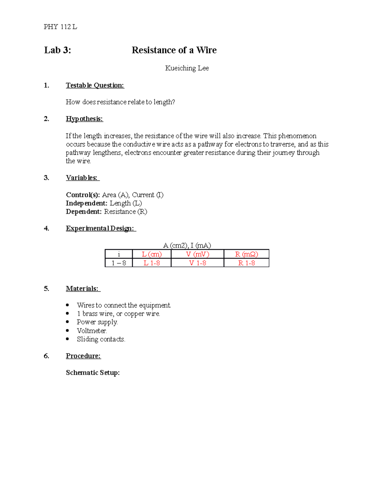 Lab 3 resistance wire - Lab 3: Resistance of a Wire Kueiching Lee 1 ...