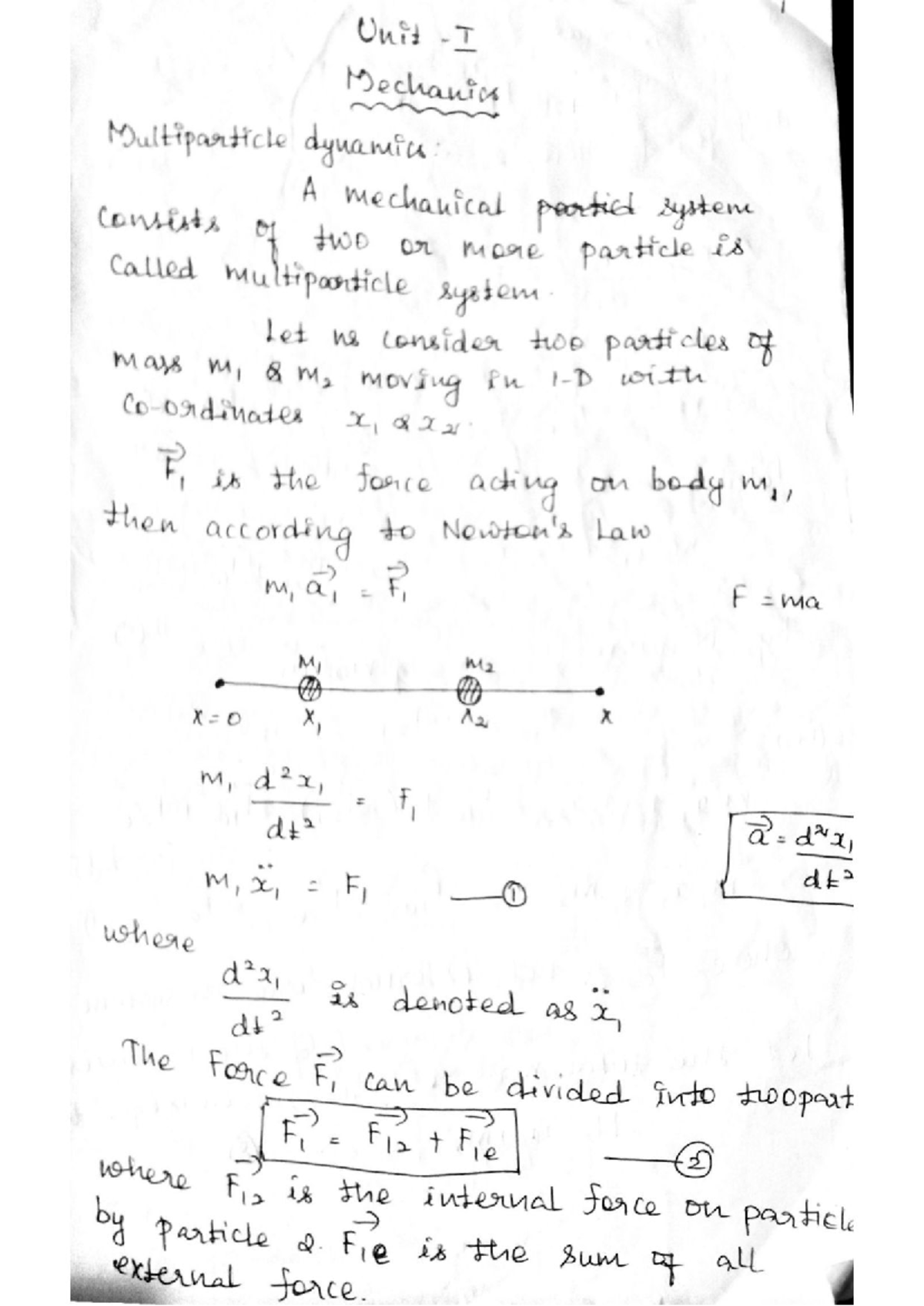 Unit i Engineering Physics - Unit Mechanics Multiparticle dynamics A mechanical partied system ...