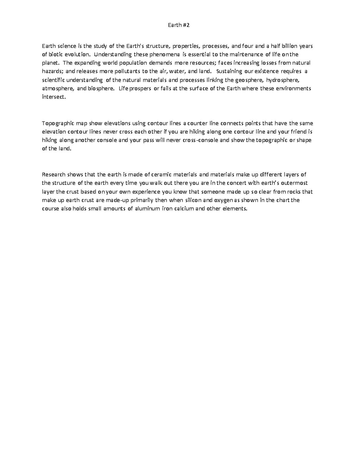 #2 Earth - Notes - Earth # Earth science is the study of the Earth's ...