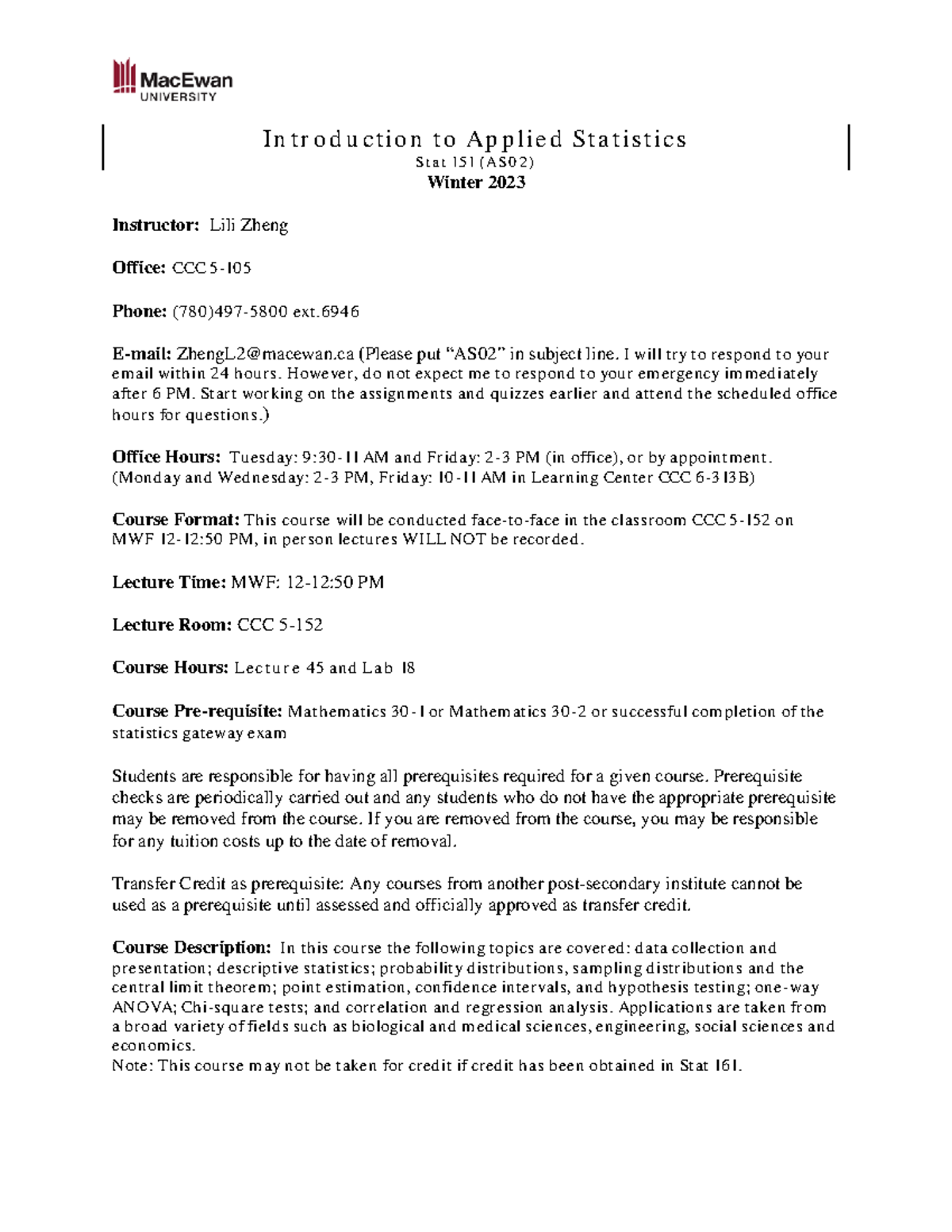 Course Outline-STAT151 Winter 2023 AS02-Lili Zheng - I n t r o d u ct io n t o Ap p lie d St a t ...