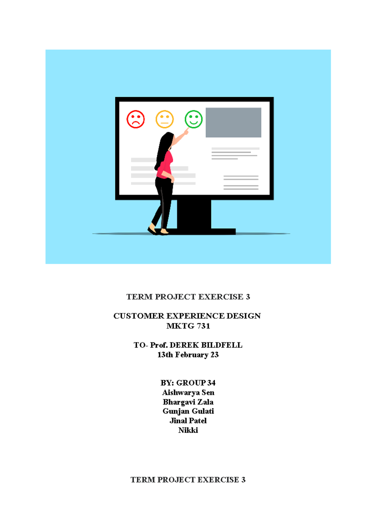 Cx Design - term assignment - TERM PROJECT EXERCISE 3 CUSTOMER ...
