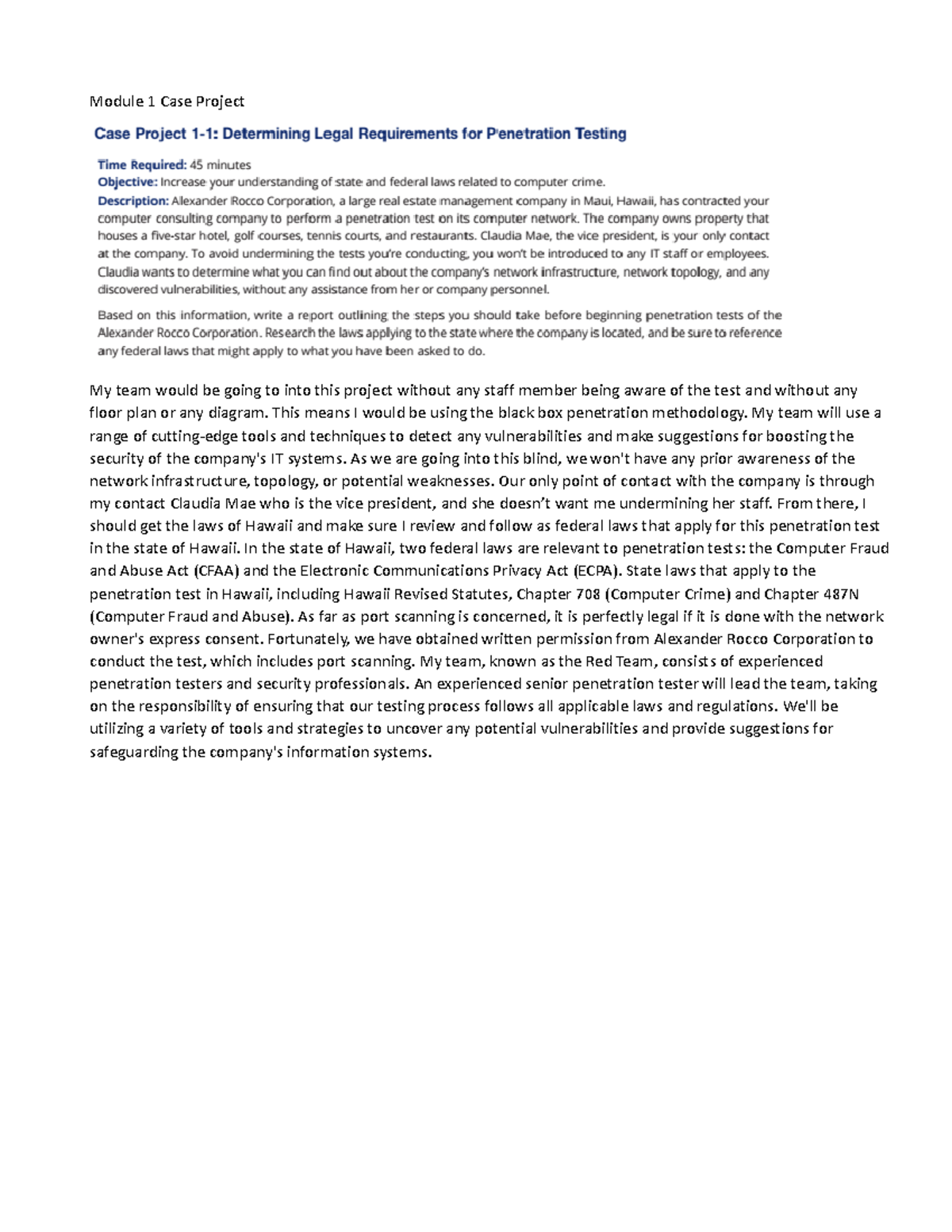 Module 1 CASE Project 1-1 - Module 1 Case Project My team would be ...