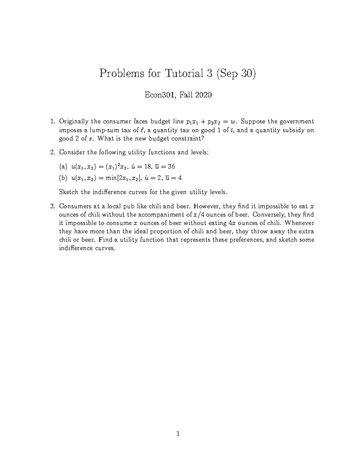Tutorial 03 - Problems for Tutorial 3 (Sep 30) Econ301, Fall 2020 1 ...