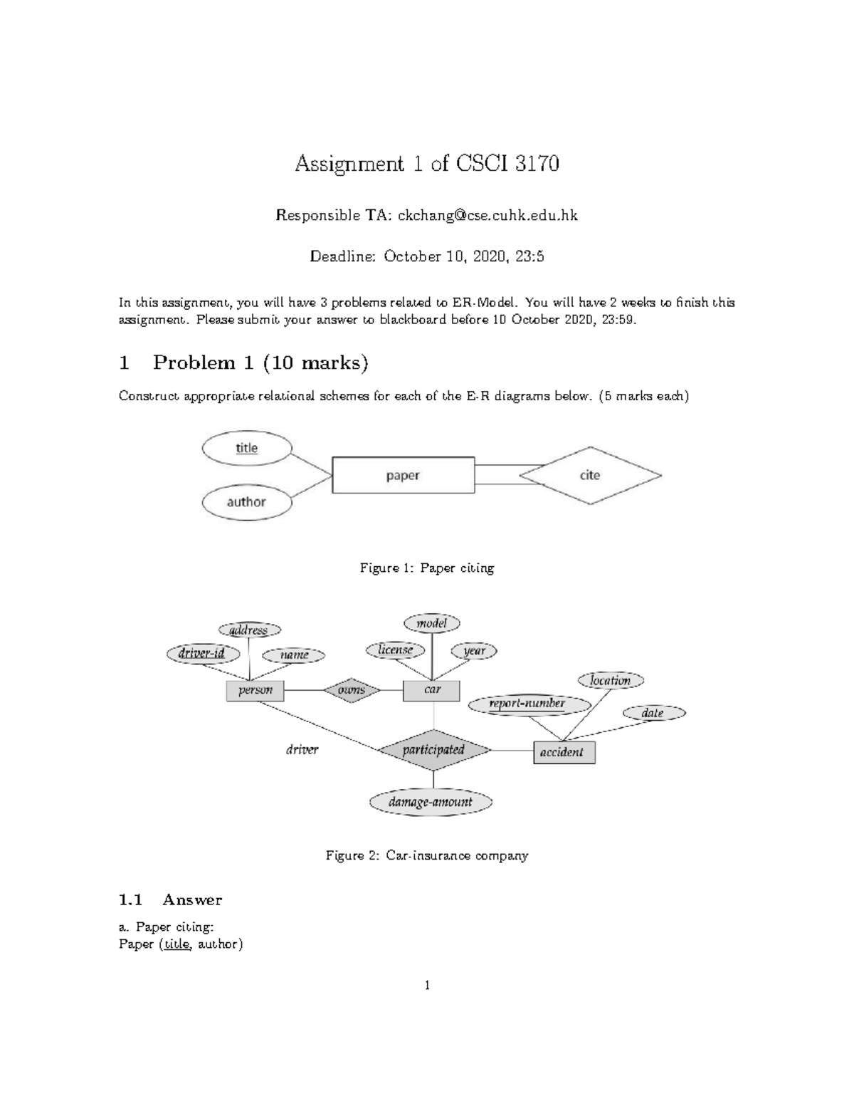 CSCI3170 Assignment 1 with answer - Assignment 1 of CSCI 3170 Responsible TA: ckchang@cse.cuhk ...