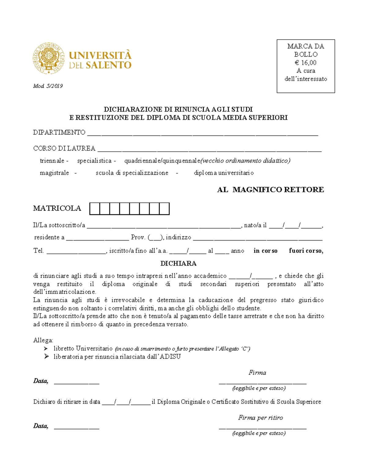 Mod5 Rinuncia Studi Ritiro Diploma - Mod. 5/ DICHIARAZIONE DI RINUNCIA ...