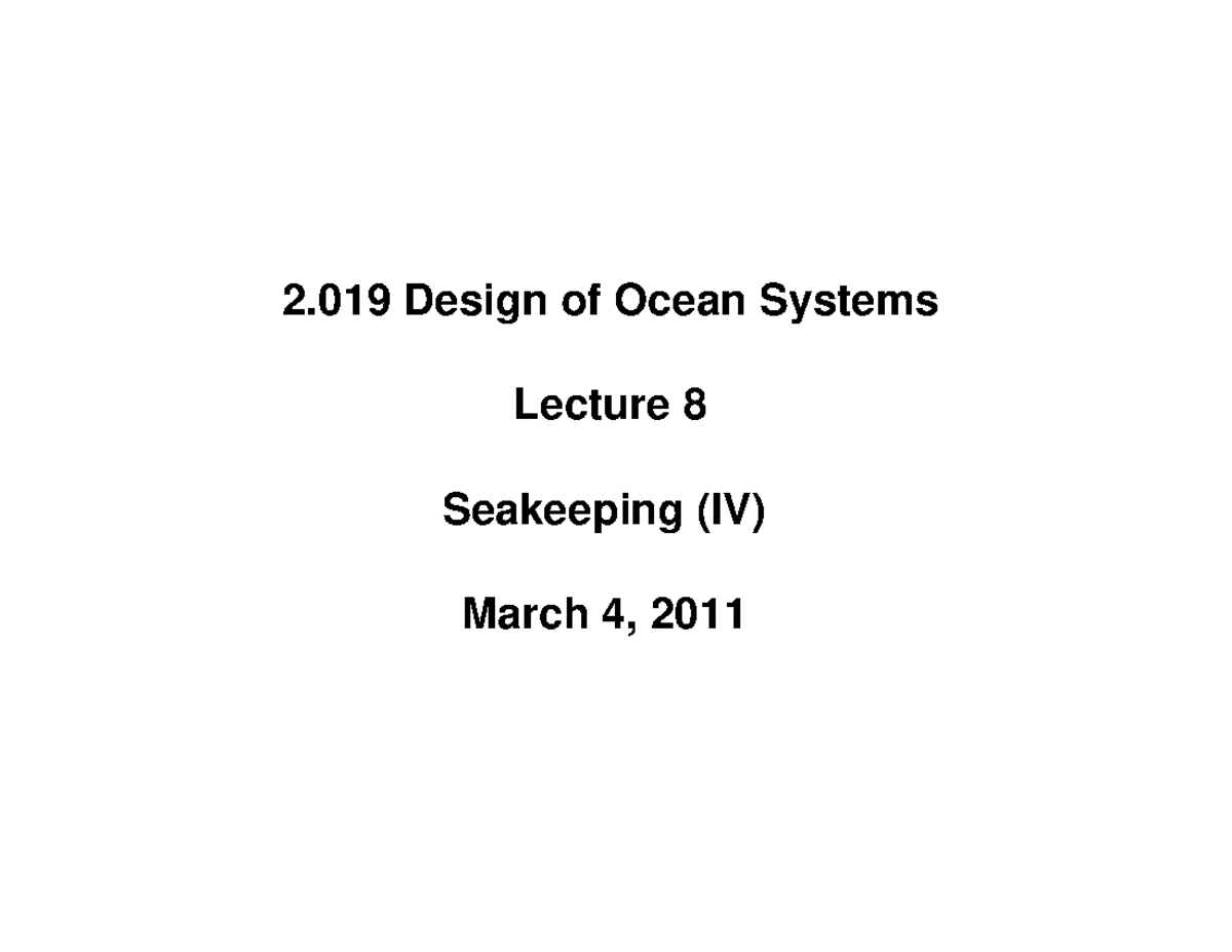 Lecture slides, lecture 8 - 2 Design of Ocean Systems Lecture 8 ...