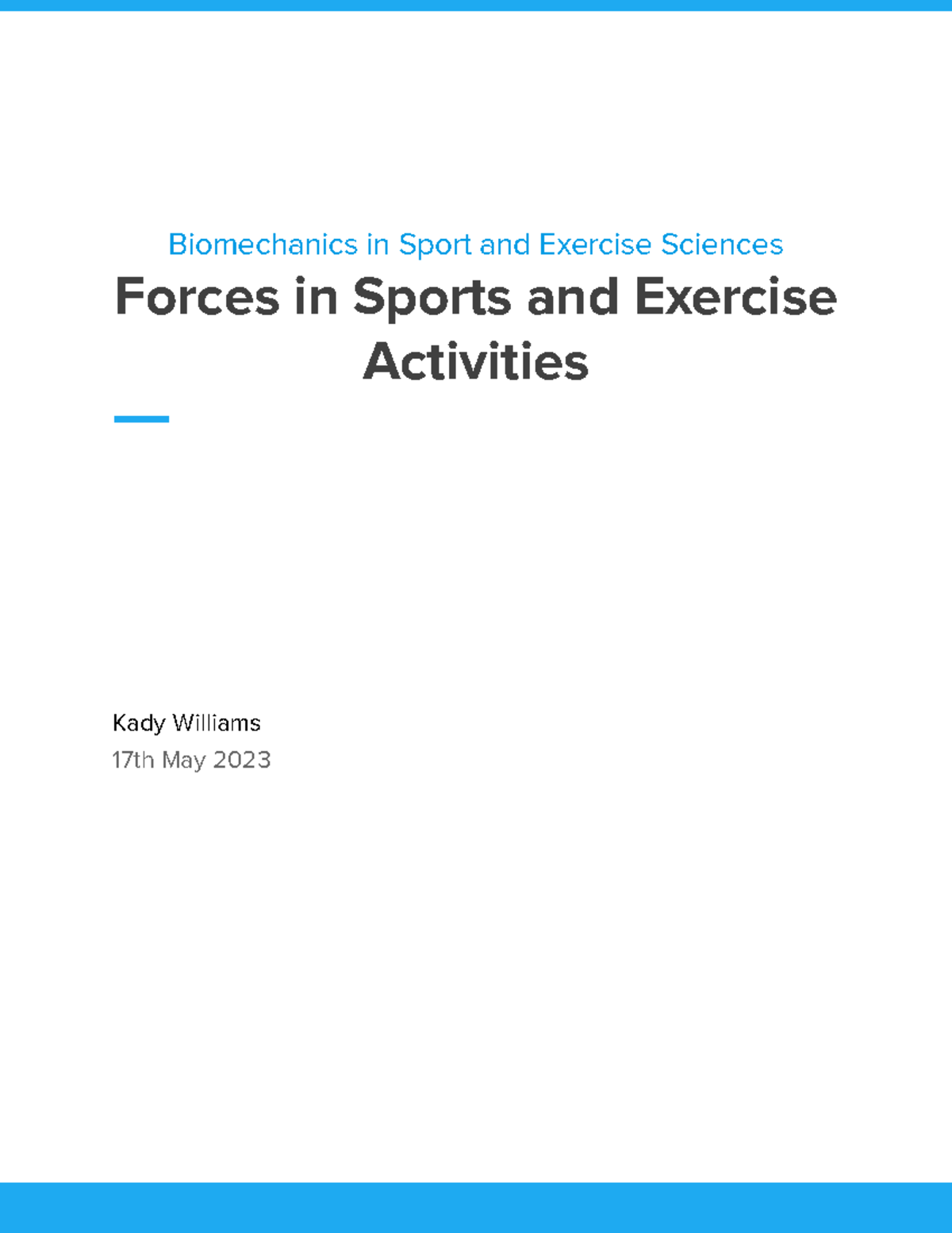 Biomechanics in Sport and Exercise Sciences Ass 2 - Biomechanics in ...