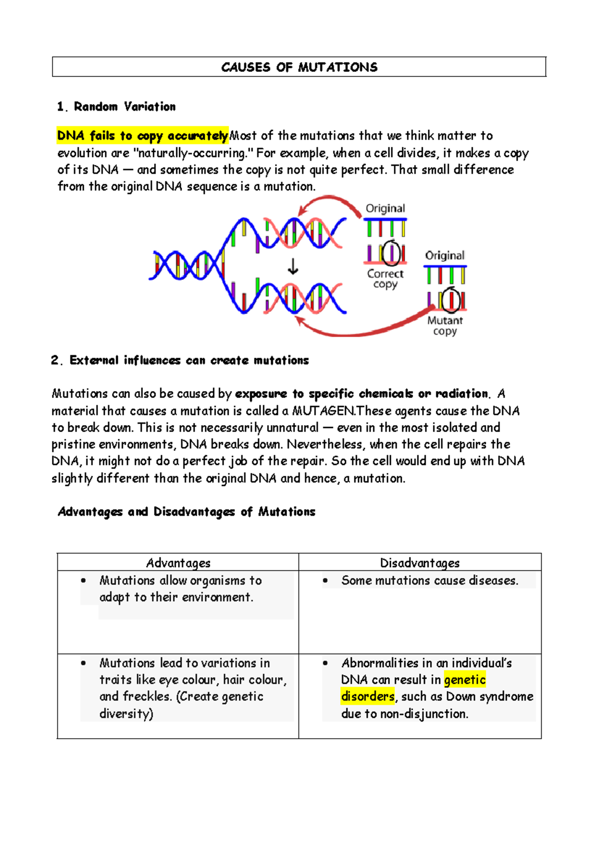 Causes OF Mutations - CAUSES OF MUTATIONS Random Variation DNA fails to ...