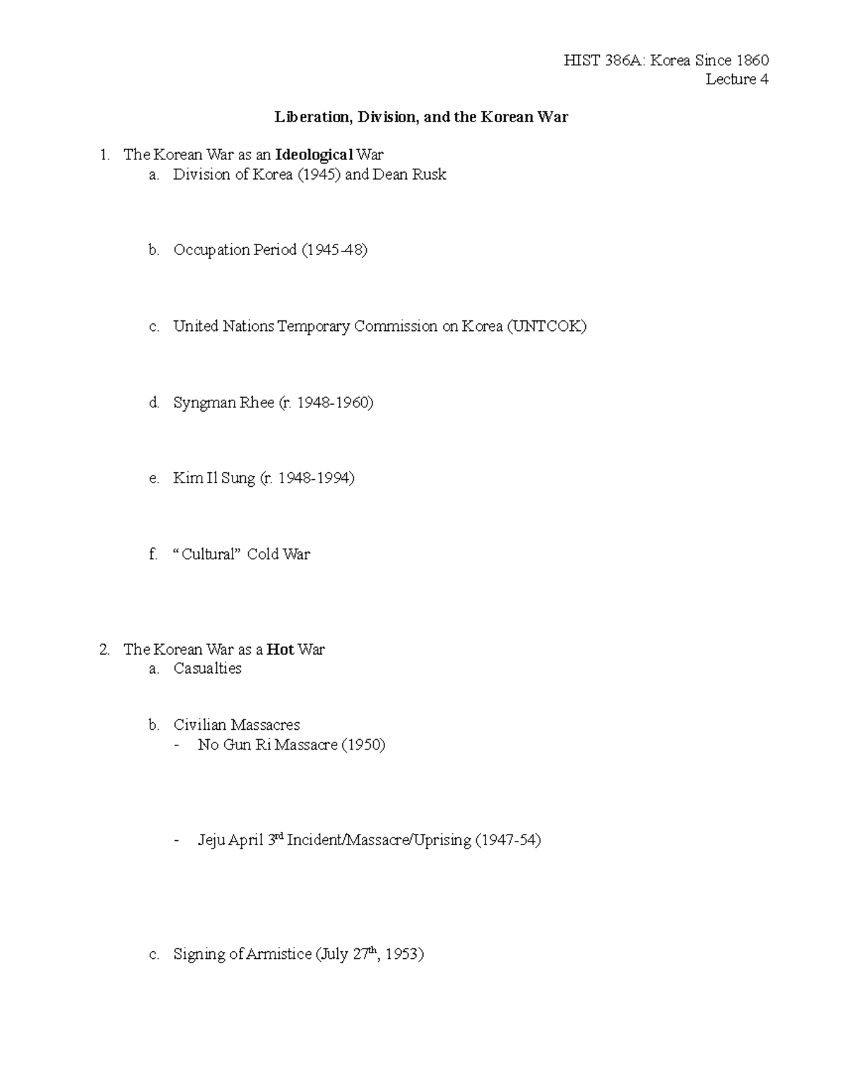 HIST386A Lecture 4 Liberation, Division, and the Korean War handout ...