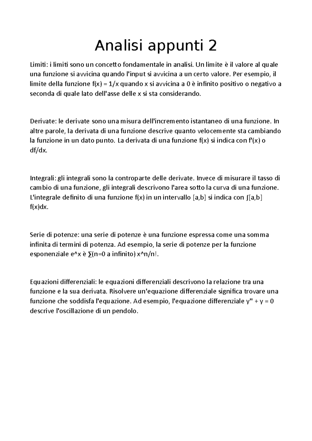 Analisi appunti 2 - Descrizione generale della materia - Analisi appunti 2 Limiti: i limiti sono ...