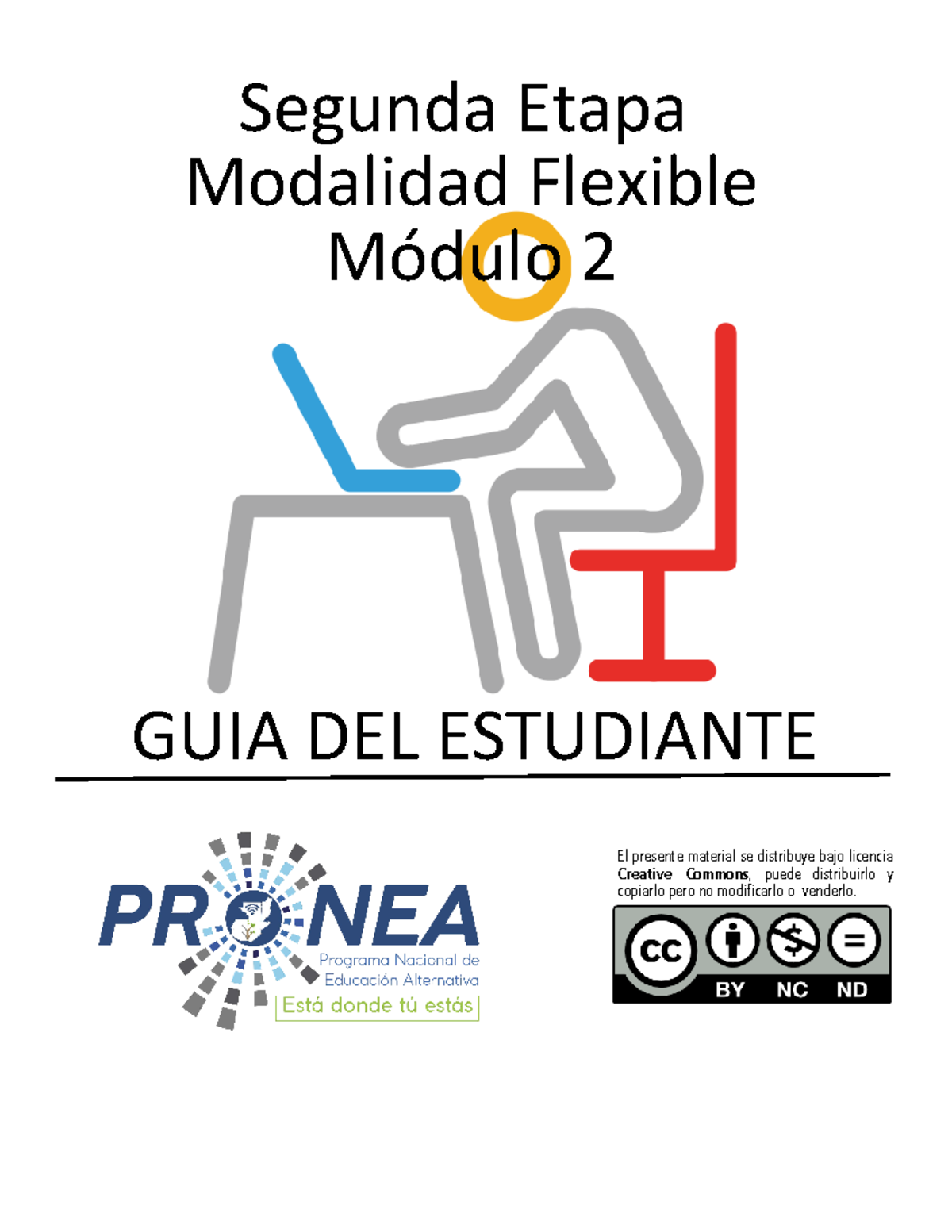 Básico Etapa 2, Modulo 2 (Digeex) - GUIA DEL ESTUDIANTE El presente material se distribuye bajo ...
