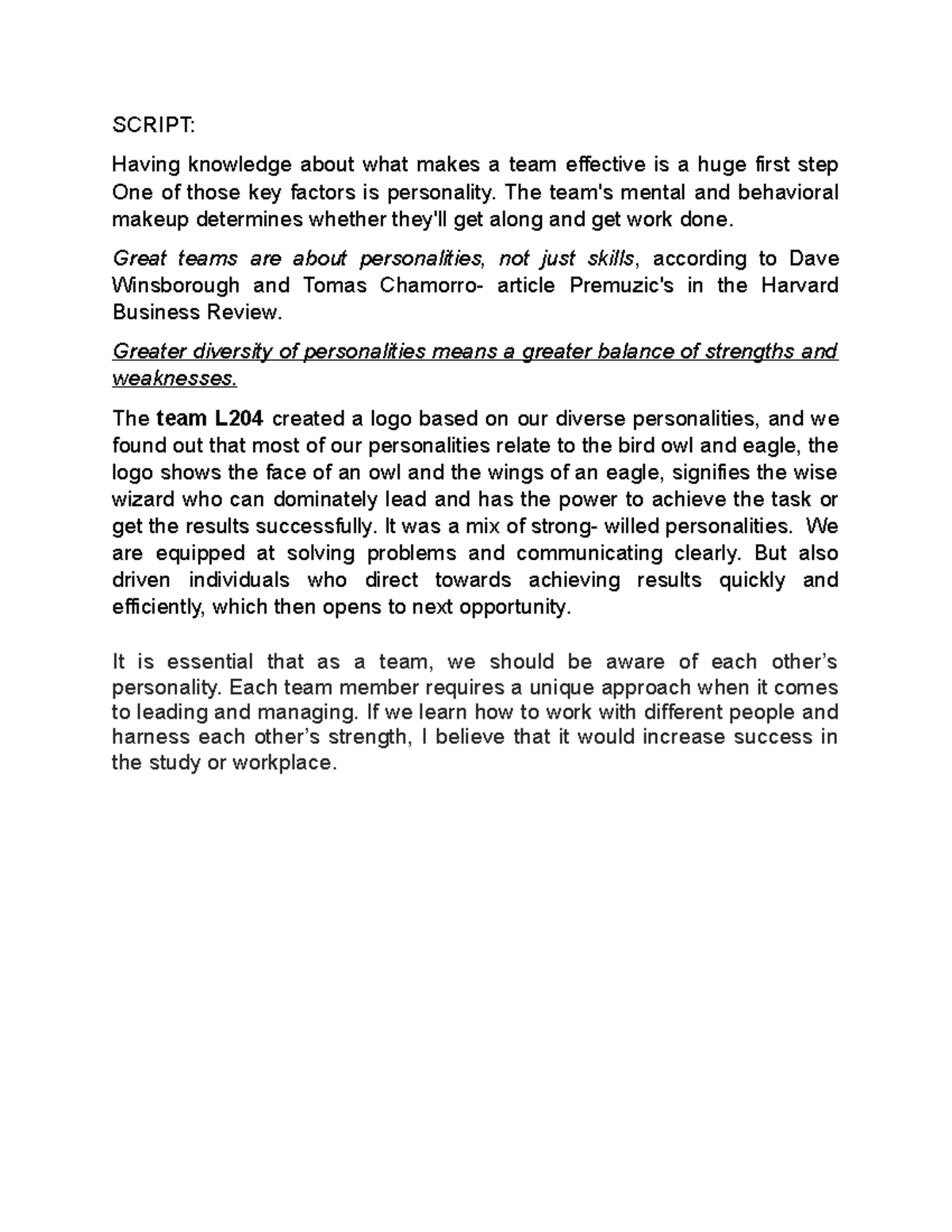 Script - VALUES IE - SCRIPT: Having knowledge about what makes a team ...