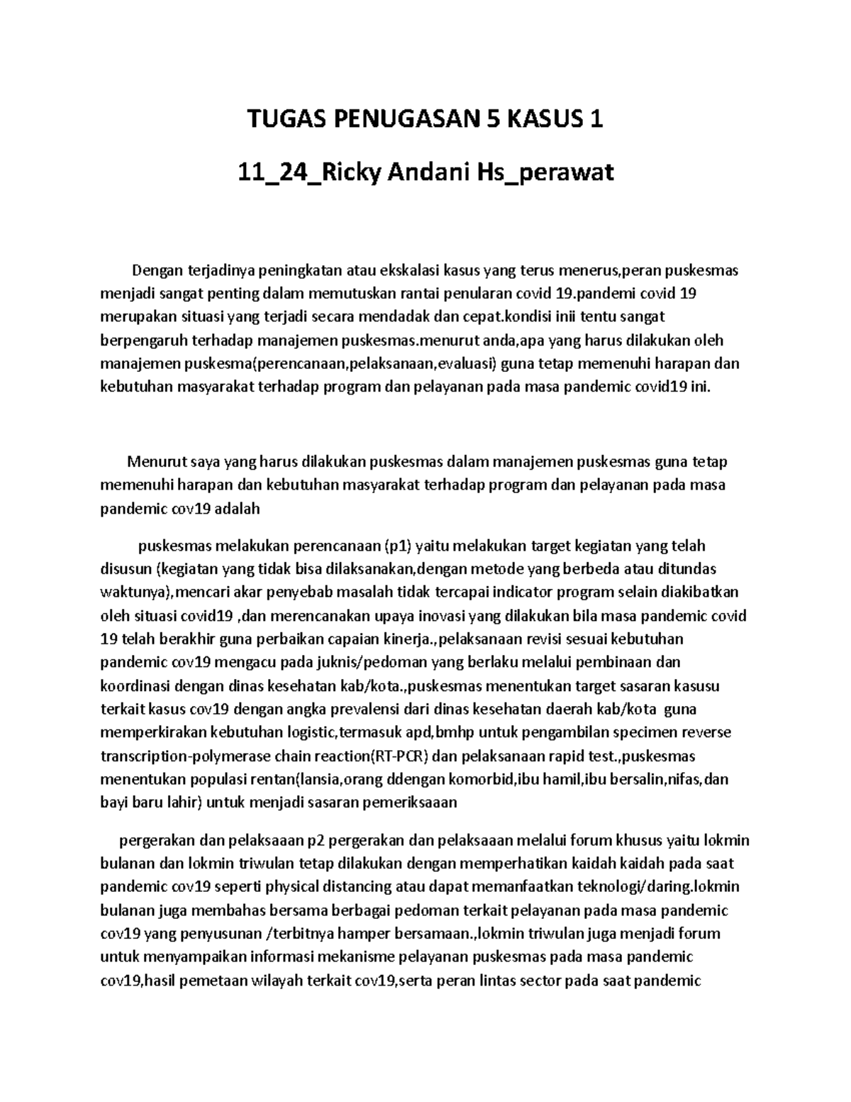Tugas Penugasan 5 Kasus 1 - TUGAS PENUGASAN 5 KASUS 1 11 _24_Ricky ...