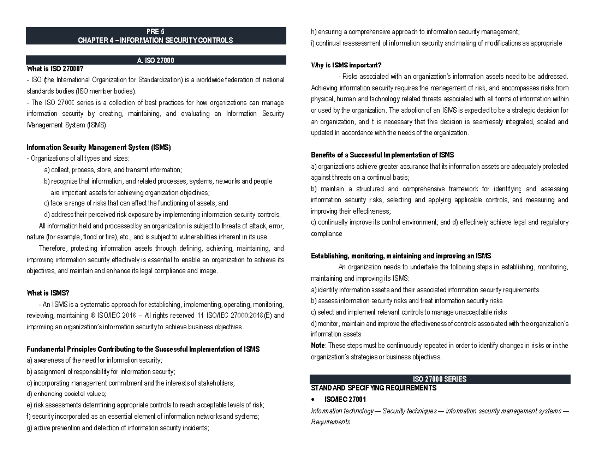 PRE 5 Chapter 4 - PRE 5 CHAPTER 4 – INFORMATION SECURITY CONTROLS A. ISO 27000 What is ISO 27000 ...