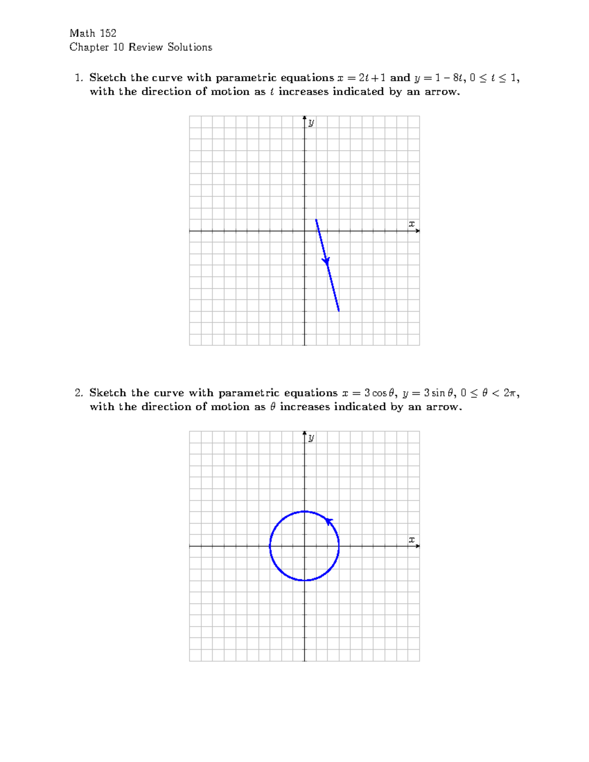 Chapter 10 review solutions - Math 152 Chapter 10 Review Solutions 1 ...