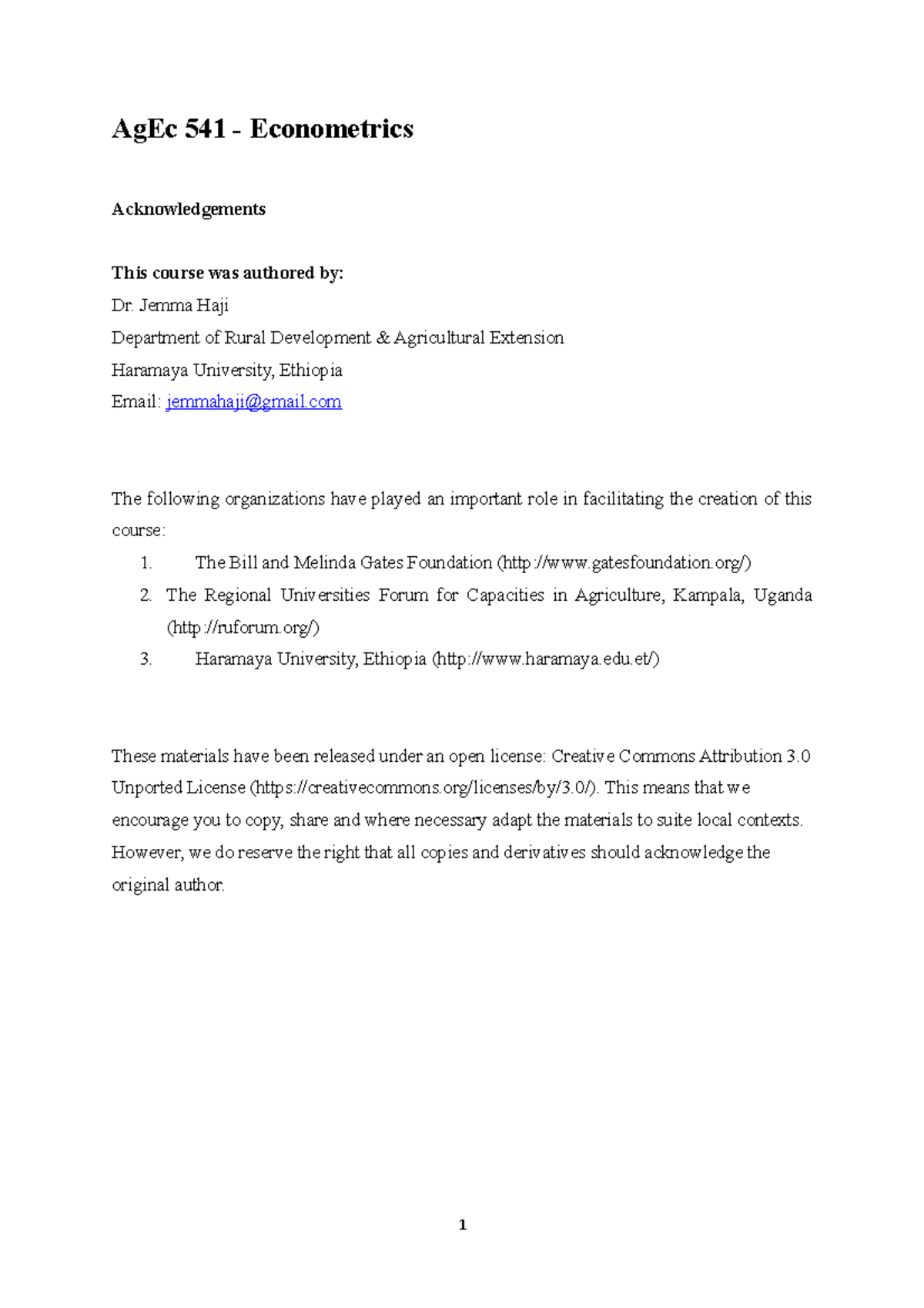 Econometrics guide - jhilughblibghlib - AgEc 541 - Econometrics Acknowledgements This course was ...