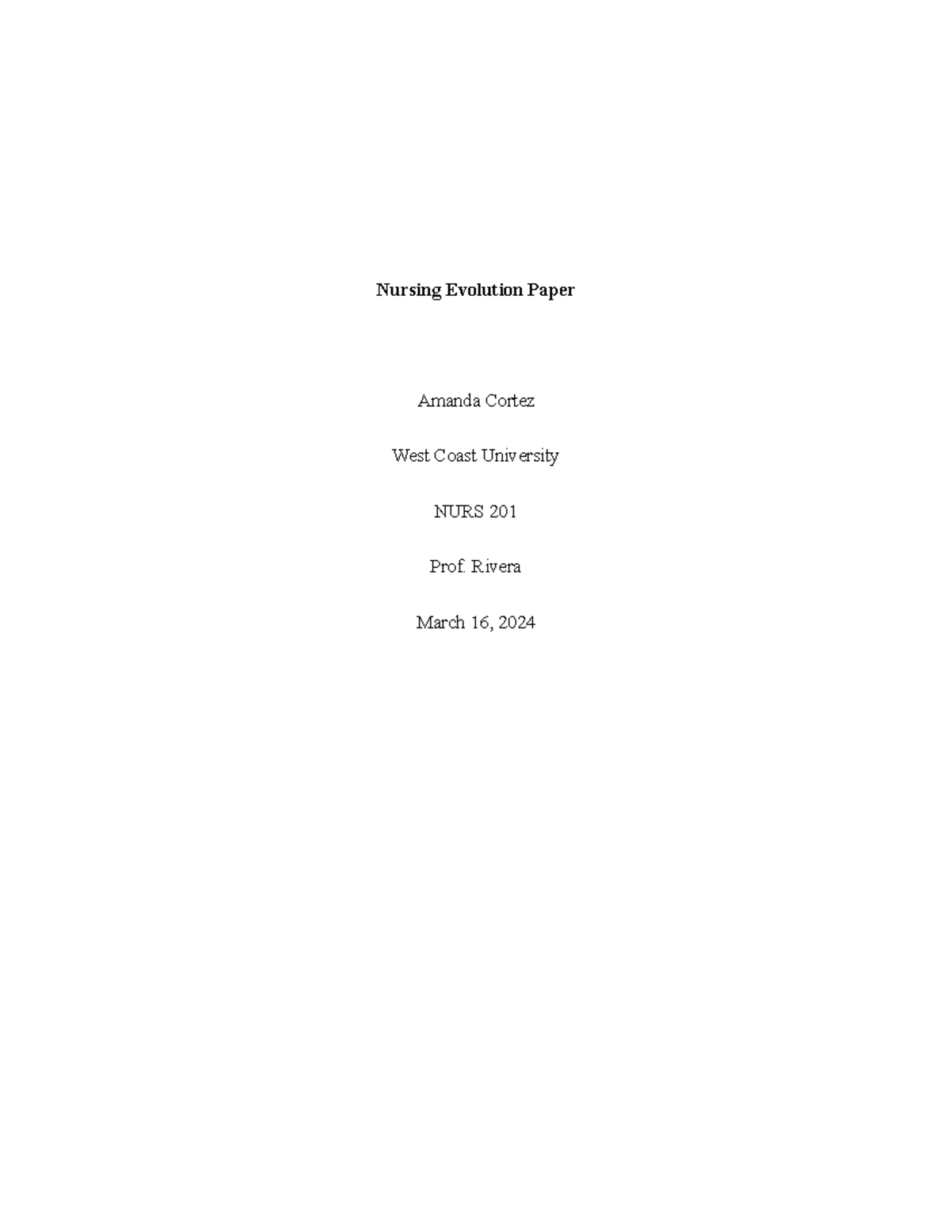 Nursing Evolution Paper - Nursing Evolution Paper Amanda Cortez West ...