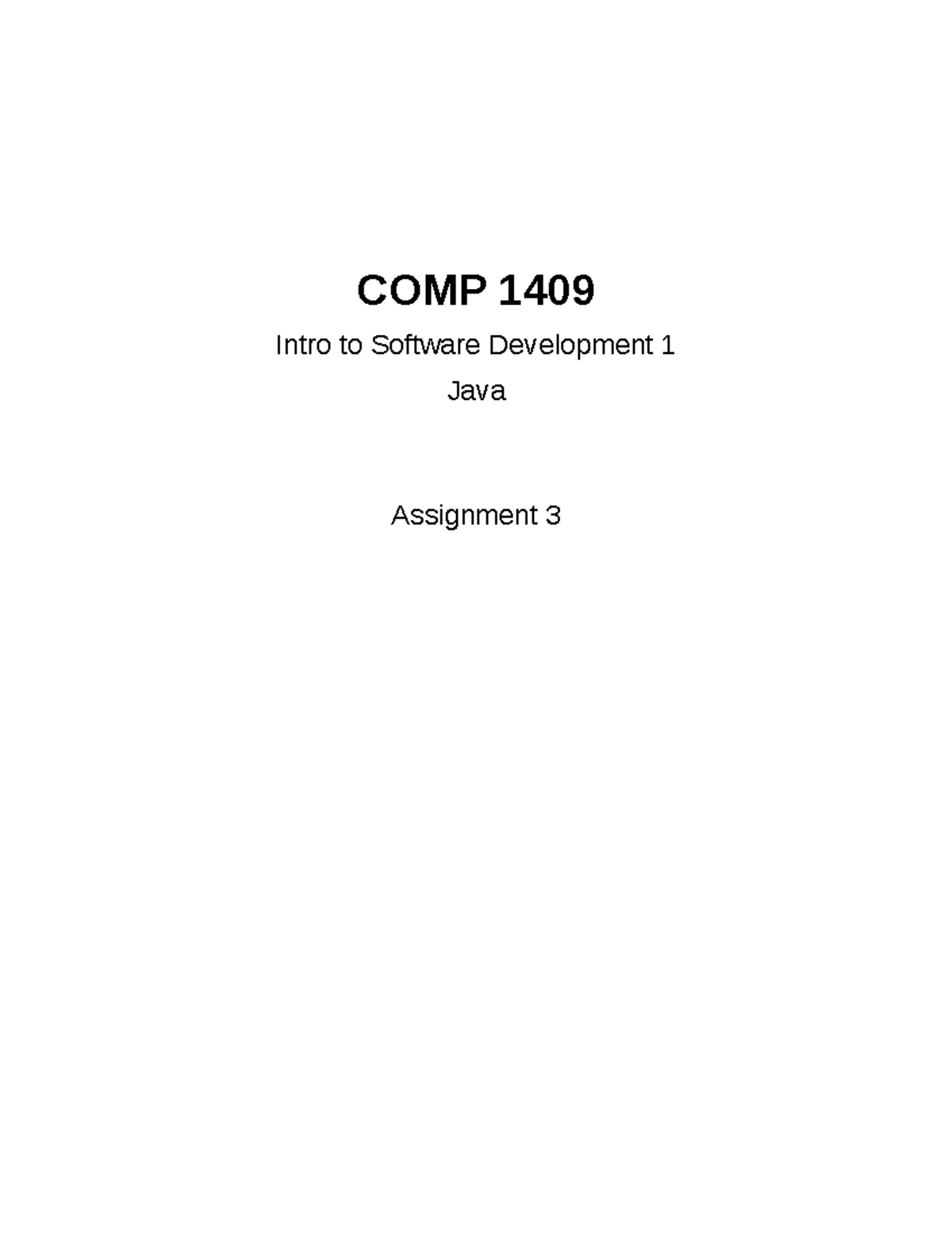 Assignment 3 - comp 1409 - Assign03 - COMP 1409 Intro to Software ...