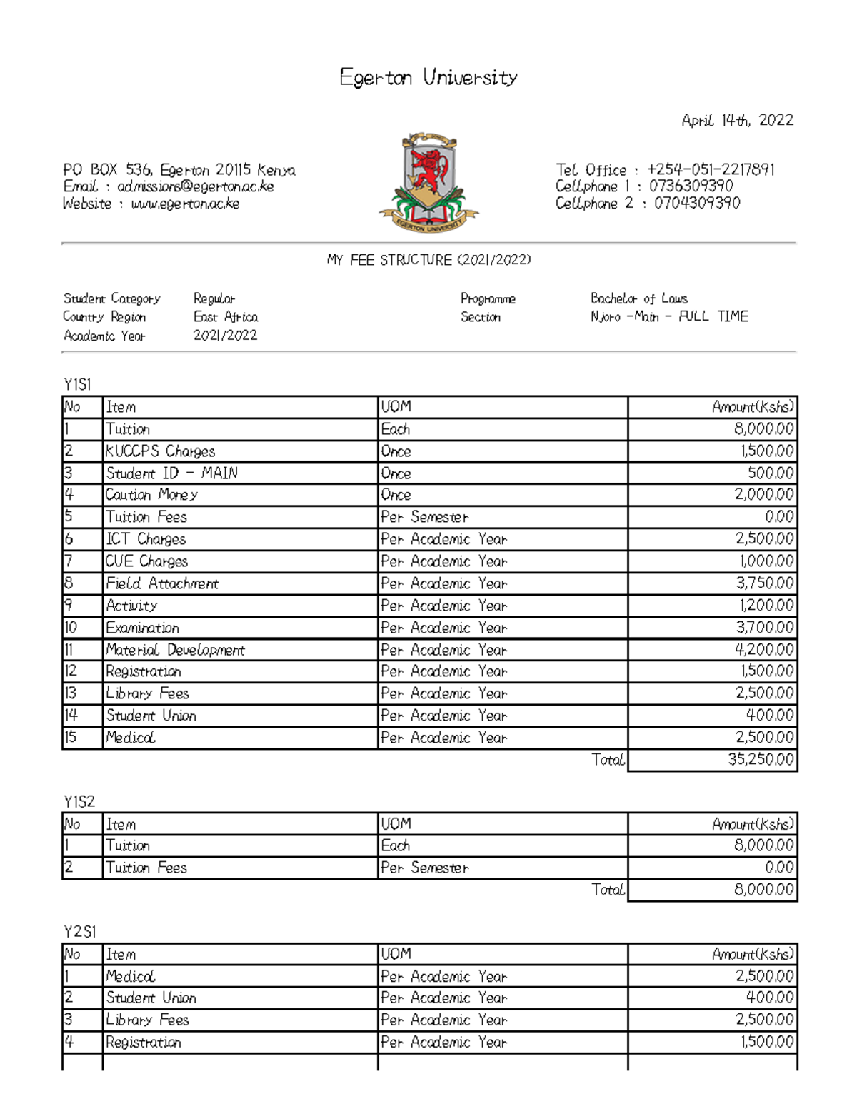 Fee Structure - Today - Egerton University PO BOX 536, Egerton 20115 ...