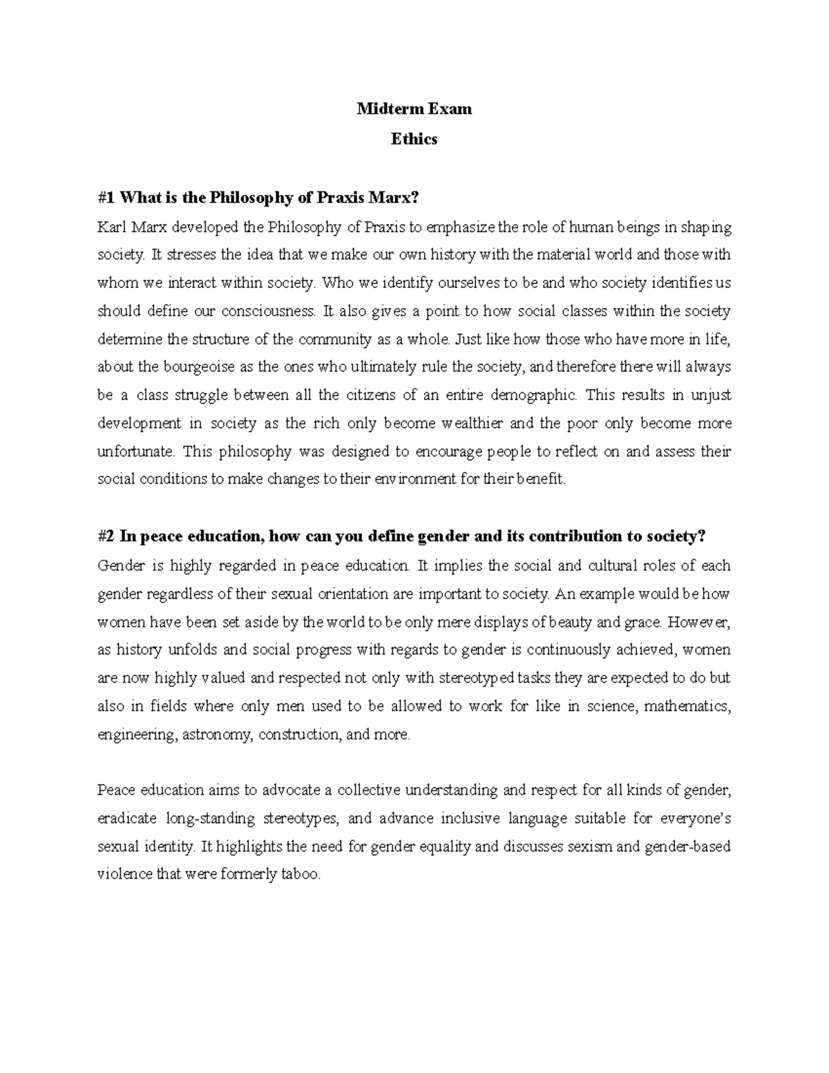 Ethics WITH Peace Studies Praxis MARX - Midterm Exam Ethics #1 What is ...