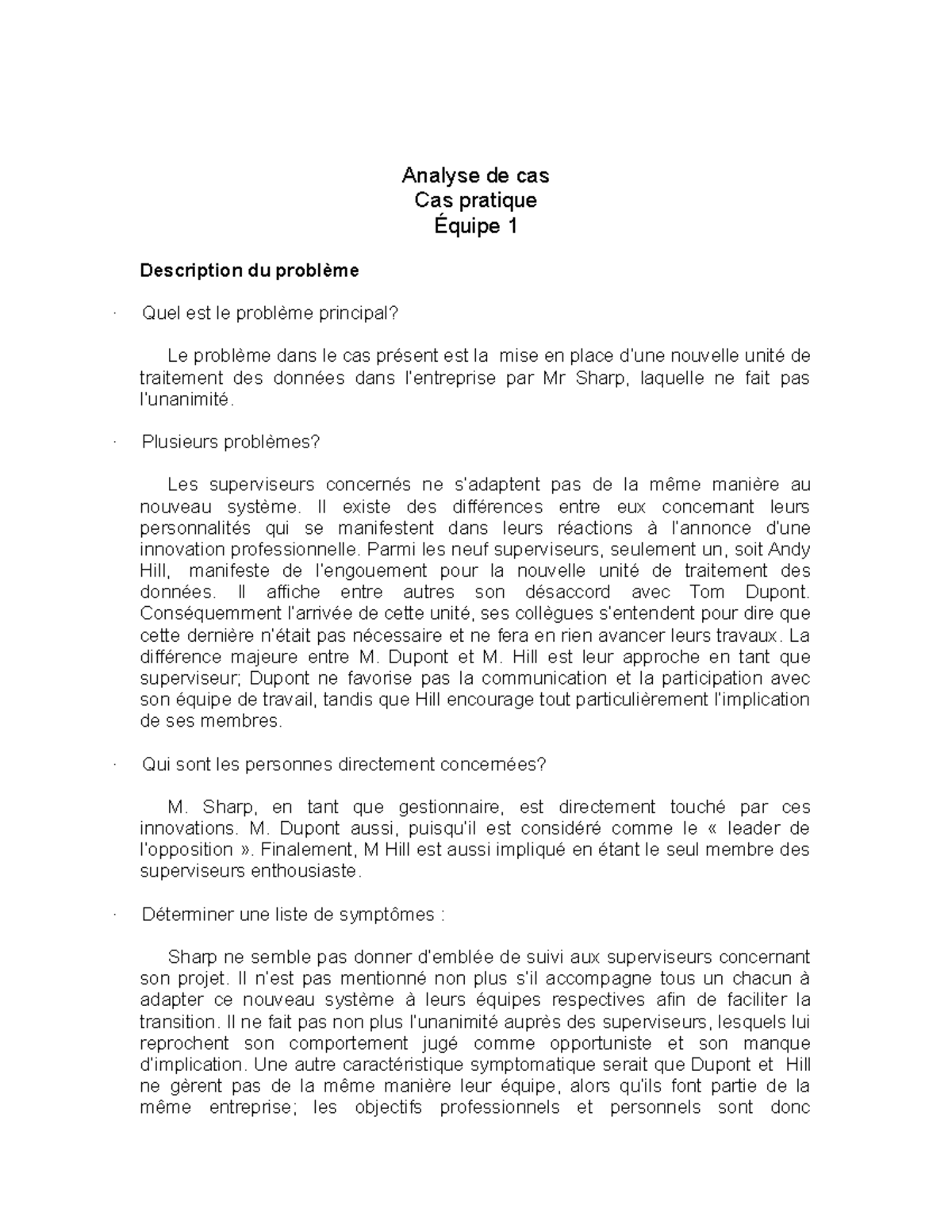 Mng-1001 cas 1 - analyse de cas - Analyse de cas Cas pratique Équipe 1 ...