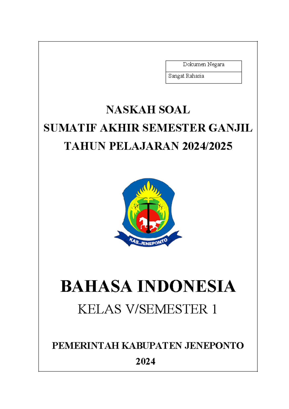 Soal SAS B.Indo Kelas 5 - soal - Dokumen Negara Sangat Rahasia NASKAH SOAL SUMATIF AKHIR ...