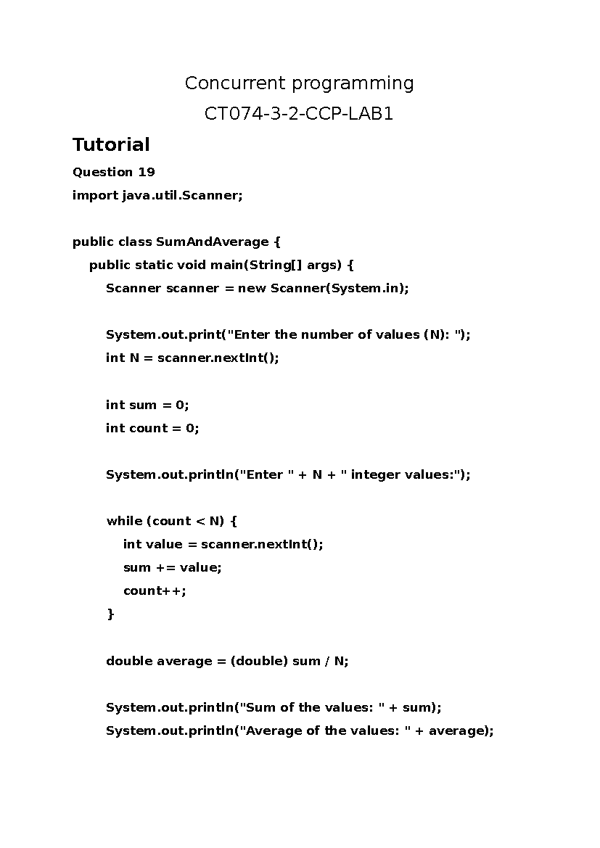 Tut co current - Concurrent programming CT074-3-2-CCP-LAB Tutorial Question 19 import java.util ...