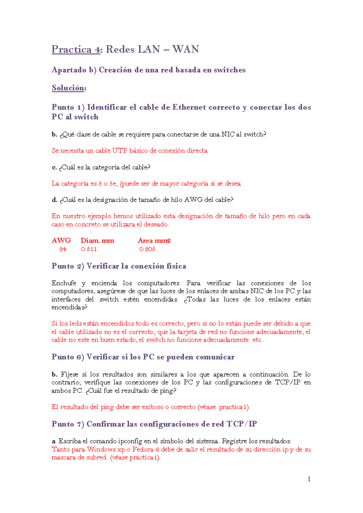 LPI08 - 1 Practica 4: Redes LAN – WAN Apartado b) Creación de una red basada en switches ...