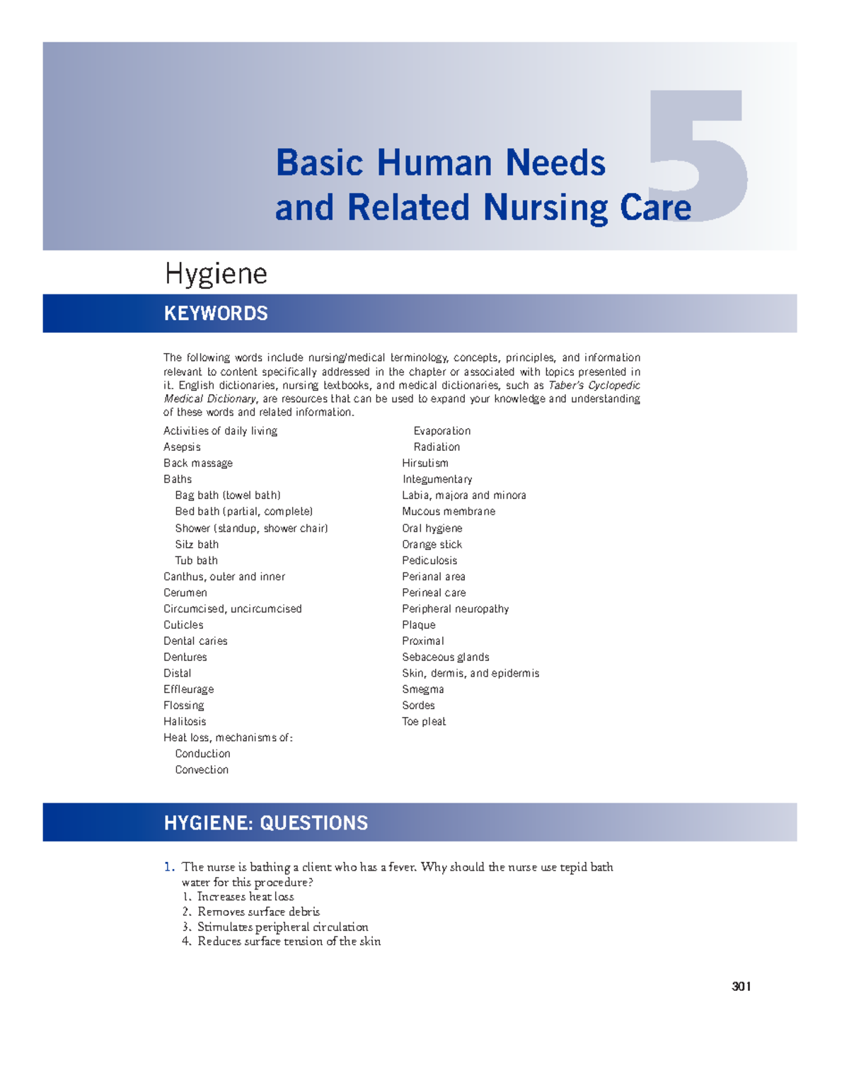Nugent 4684 Ch05 - Review and rationales fundamentals nursing - ####### 301 5 Basic Human Needs ...