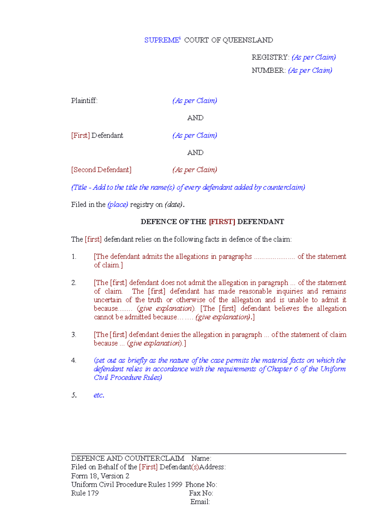 Form 18 Defence and counterclaim UCPR - SUPREMEi COURT OF QUEENSLAND ...