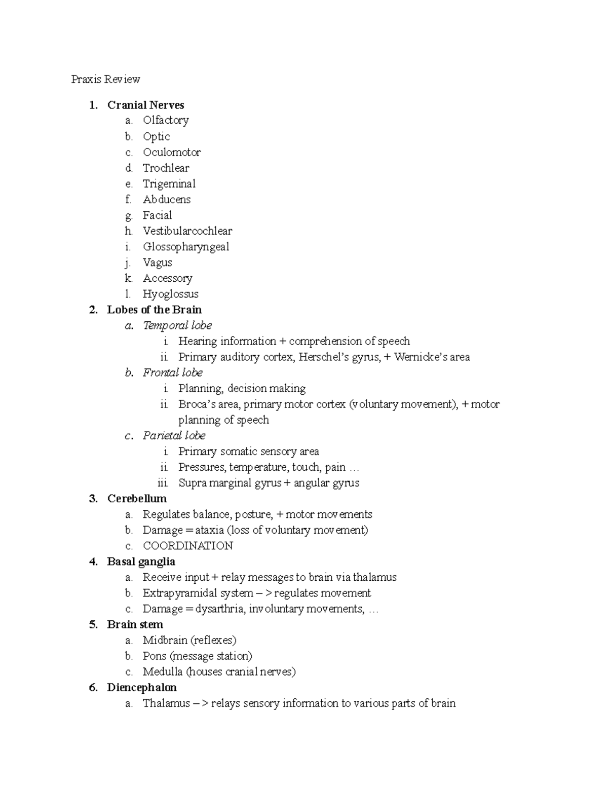 SLPPraxis Study Guide-1 - Praxis Review Cranial Nerves a. Olfactory b ...