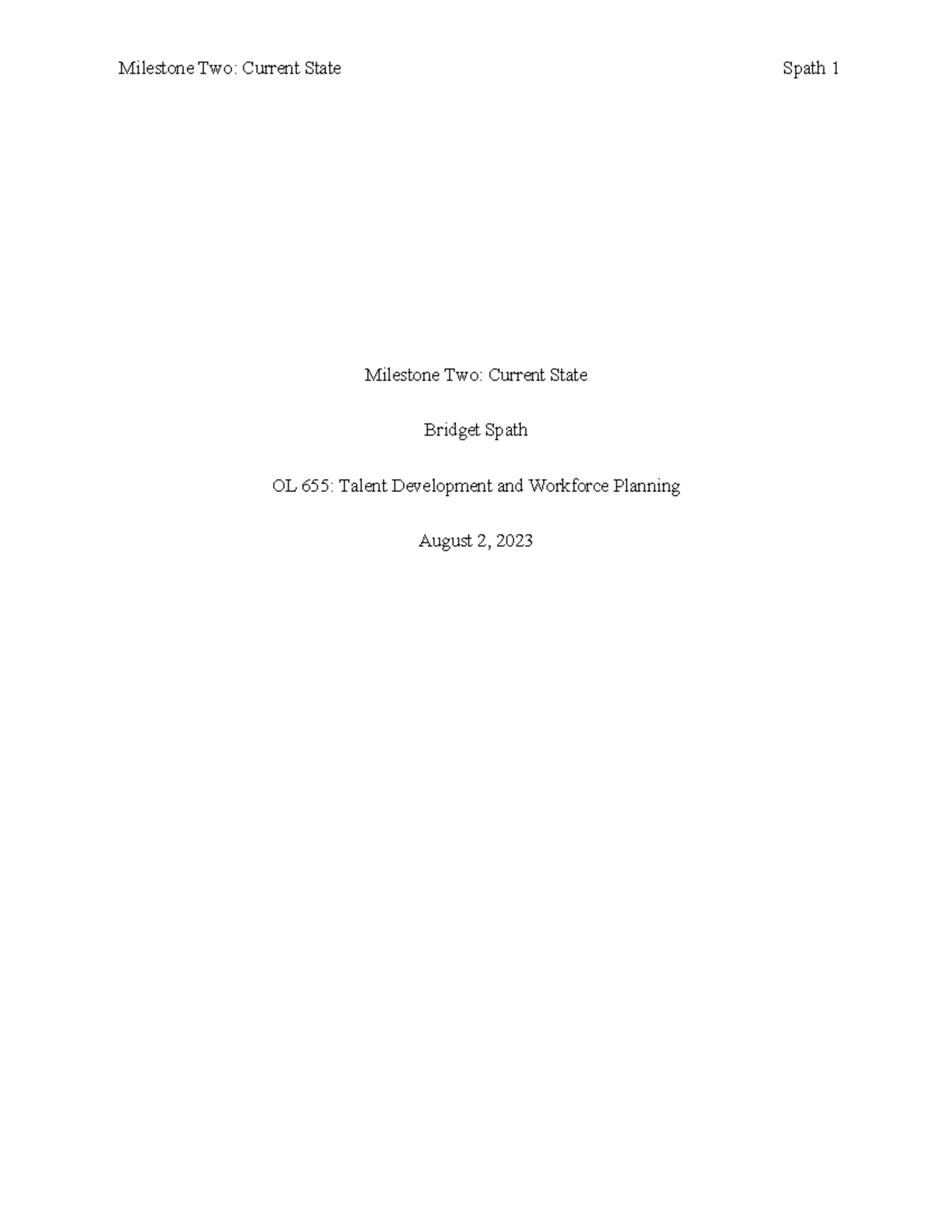 5.2 Human Resources Workforce Plan Milestone Two - Current State ...