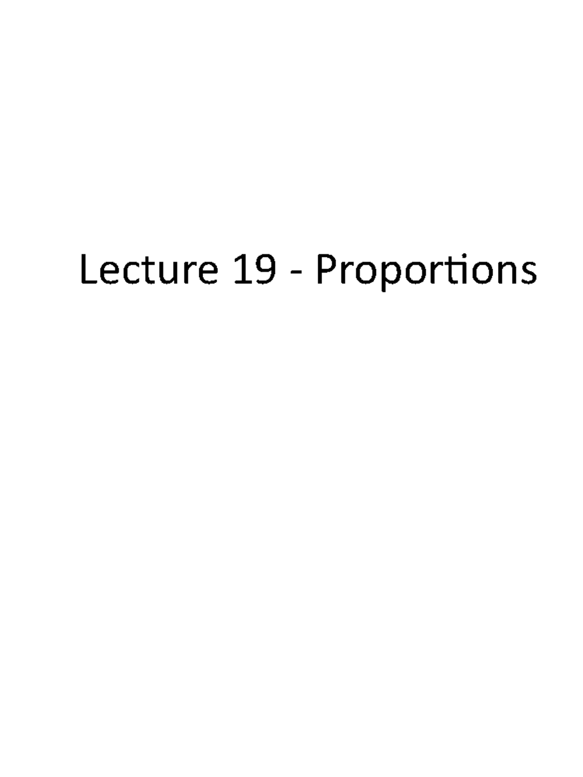 Chapter 19 - Lecture notes 19 - Lecture 19 Proportions 1. problems ...