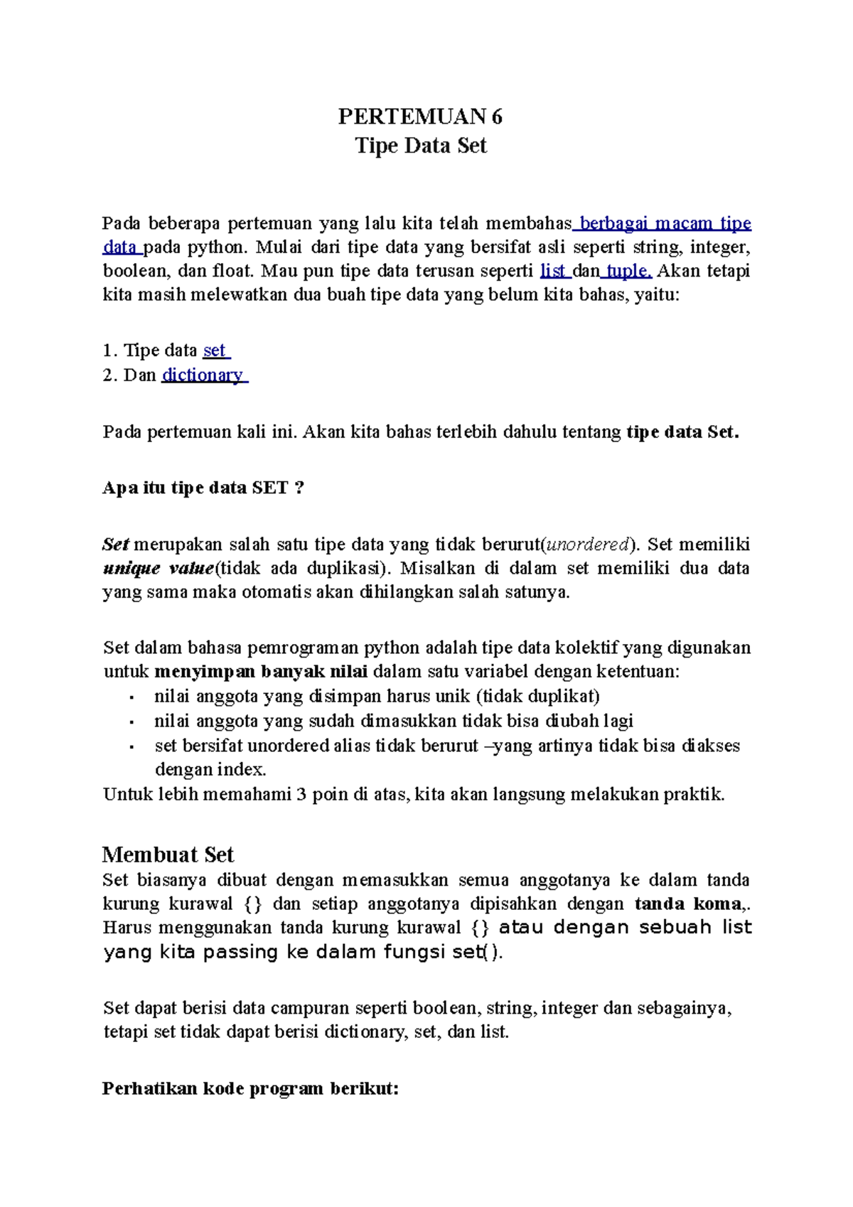 6. Tipe Dataset - PERTEMUAN 6 Tipe Data Set Pada beberapa pertemuan ...