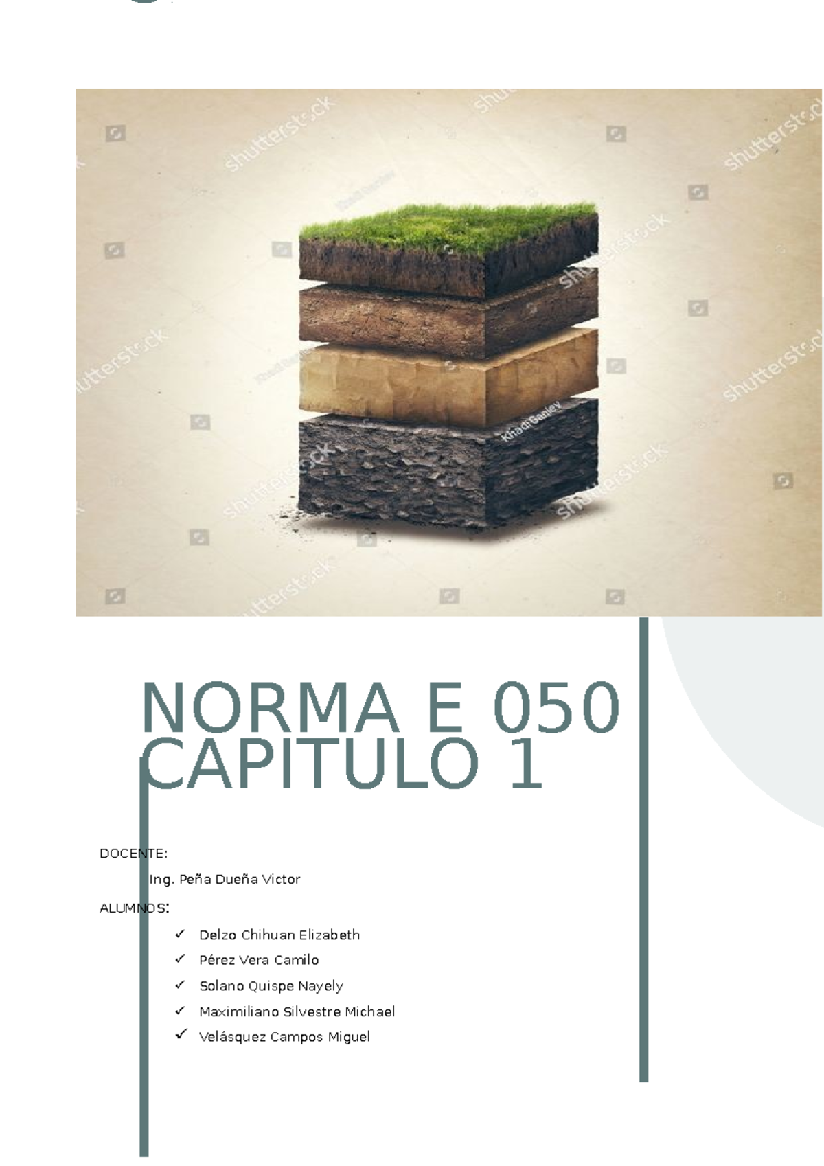 E050 capitulo 2 informe 2 - NORMA E 050 CAPITULO 1 DOCENTE: Ing. Peña Dueña Victor ALUMNOS ...