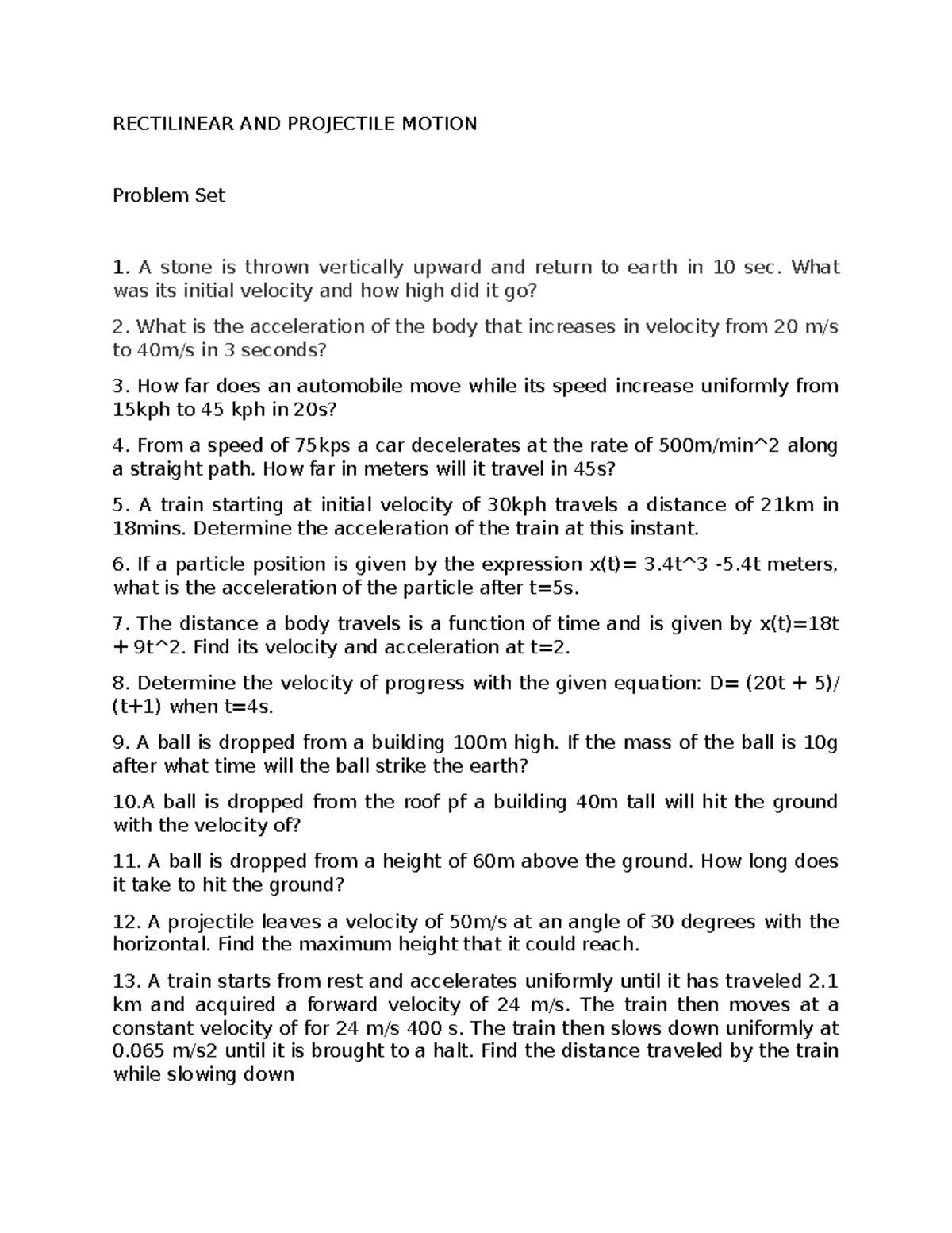 Rectilinear AND Projectile Motion - RECTILINEAR AND PROJECTILE MOTION ...