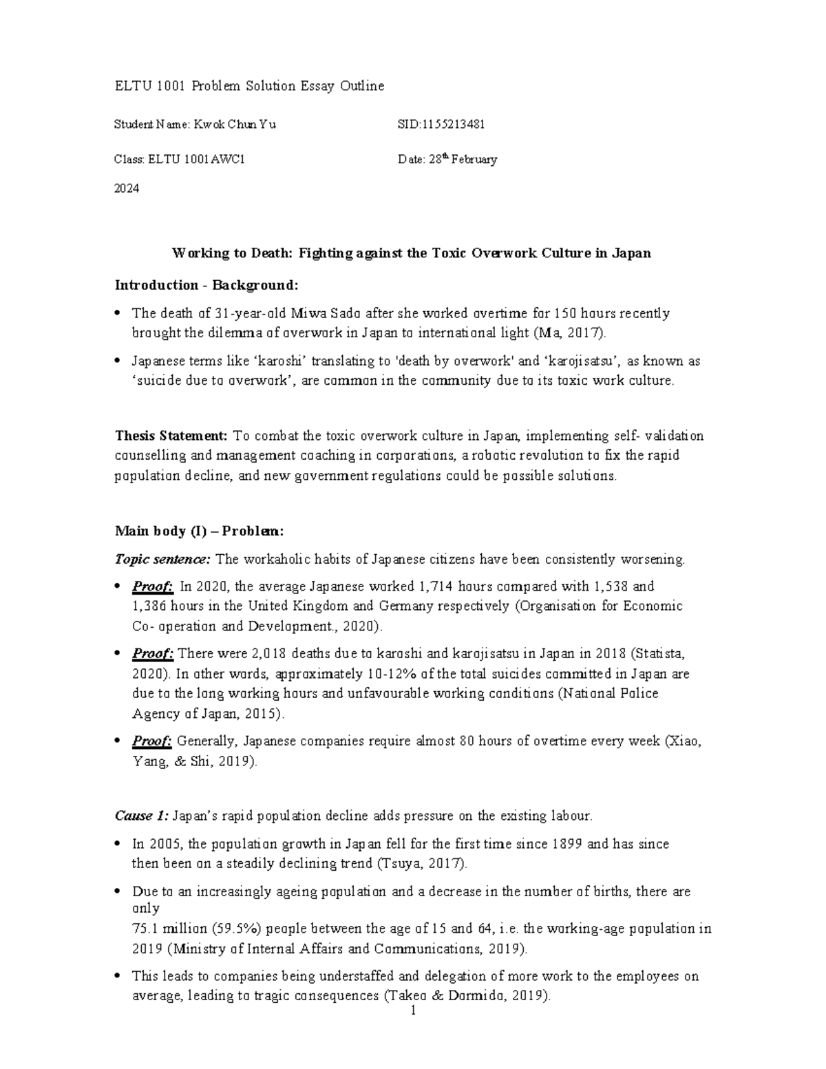 PSE Outline Student Sample 1 Overwork Culture - ELTU 1001 Problem ...