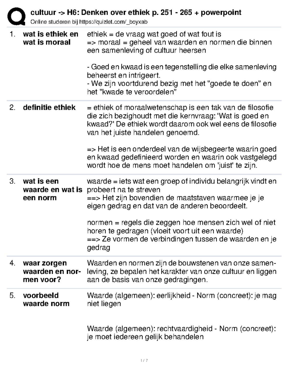 Cultuur denken over ethiek - Online studeren bij quizlet/_boyxab wat is ...