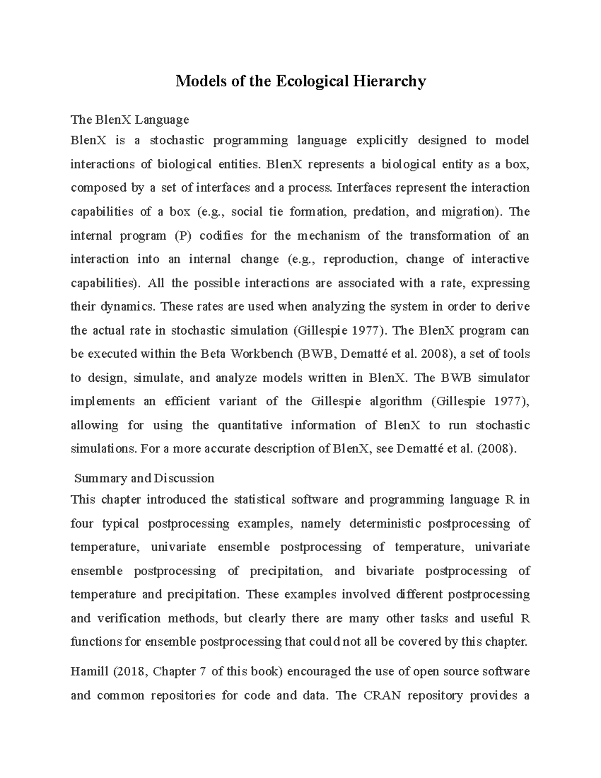 Models of the Ecological Hierarchy - BlenX represents a biological ...
